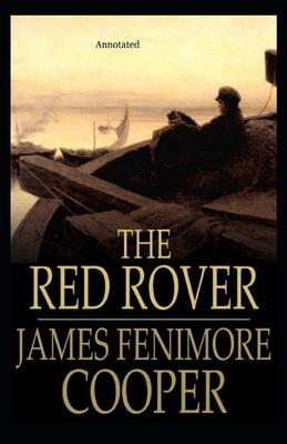 The Red Rover Annotated by James Fenimore Cooper | Goodreads