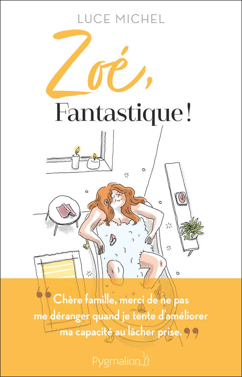 Zoé, fantastique ! (Romans) (French Edition) by Luce Michel | Goodreads