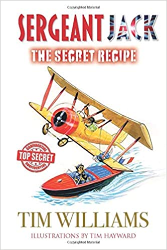 Sergeant Jack: The Secret Recipe (Sergeant Jack #2) by Tim Williams ...