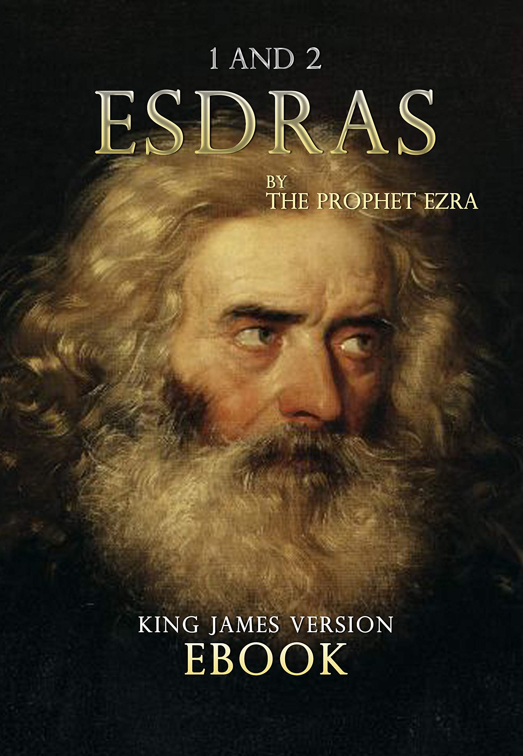 1 and 2 Esdras: King James Version by Prophet Ezra | Goodreads