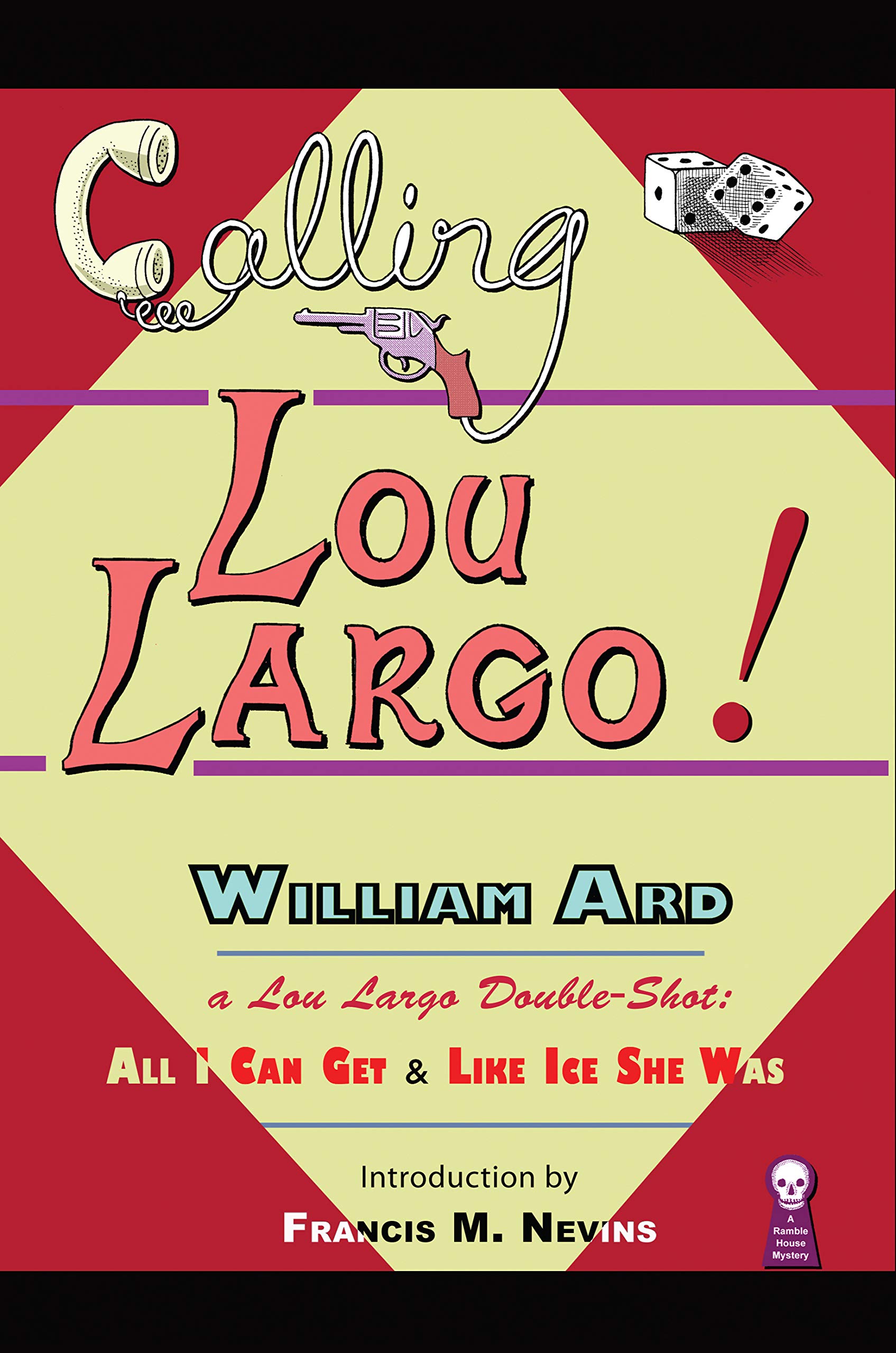 Calling Lou Largo! by William Ard | Goodreads