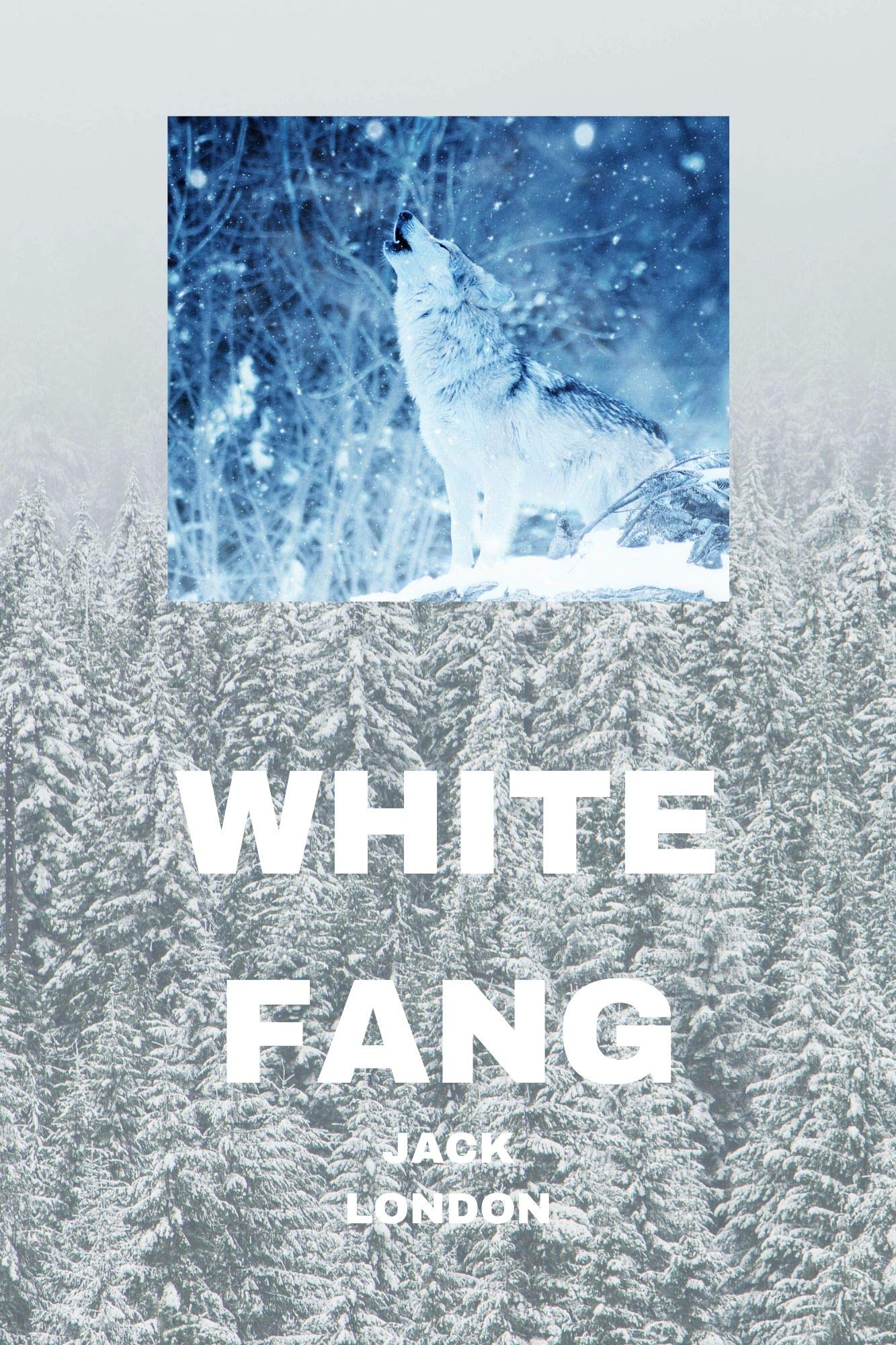 White Fang (Annotated) by Jack London | Goodreads