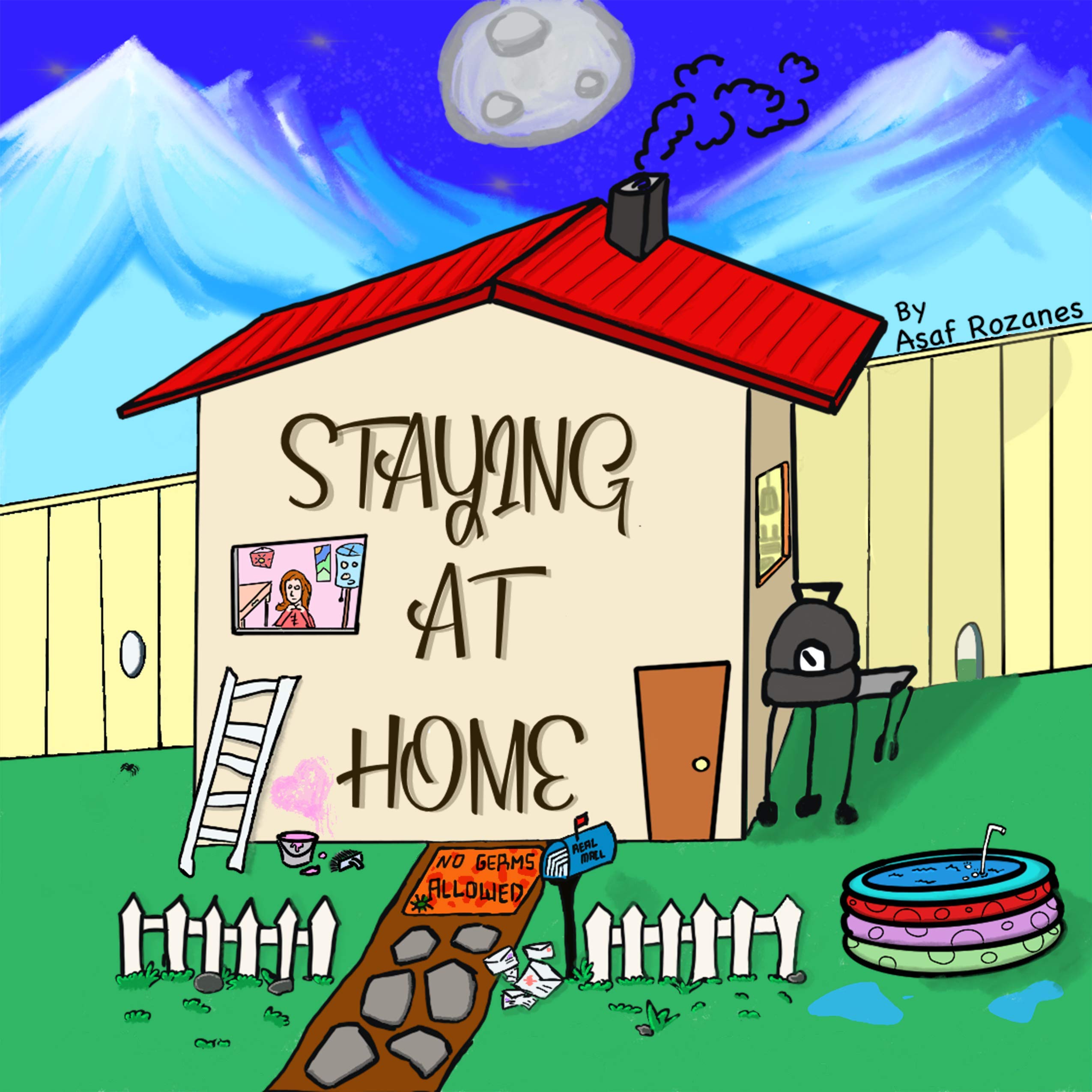Staying At Home: A creative guidebook full of ideas to spend time at ...