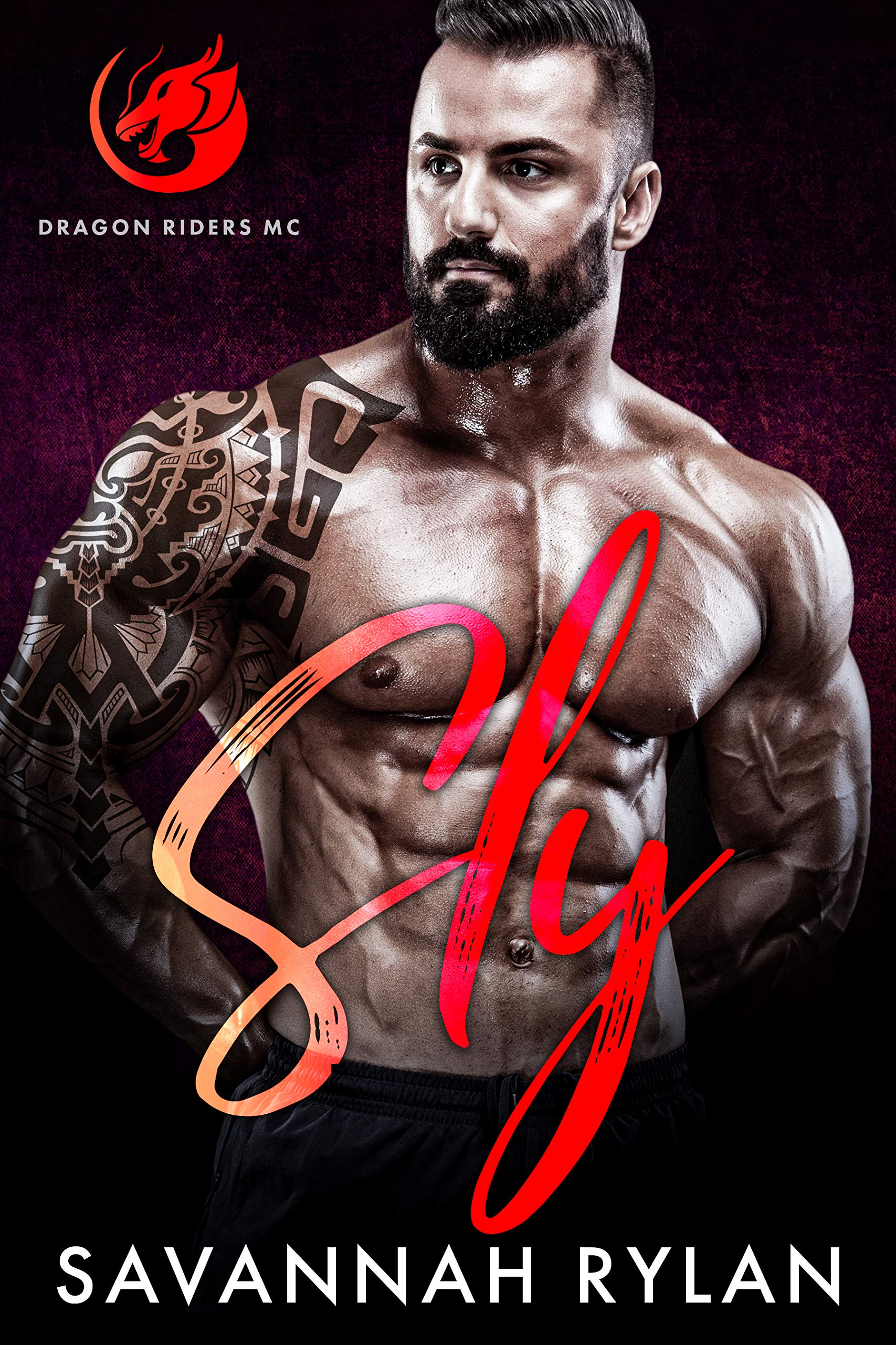 Sly (Dragon Riders MC, #5) by Savannah Rylan | Goodreads
