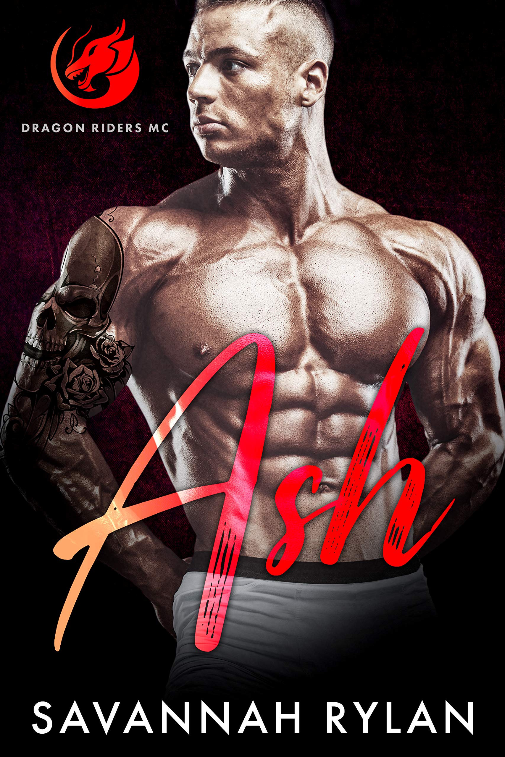 Ash (Dragon Riders MC, #3) by Savannah Rylan | Goodreads