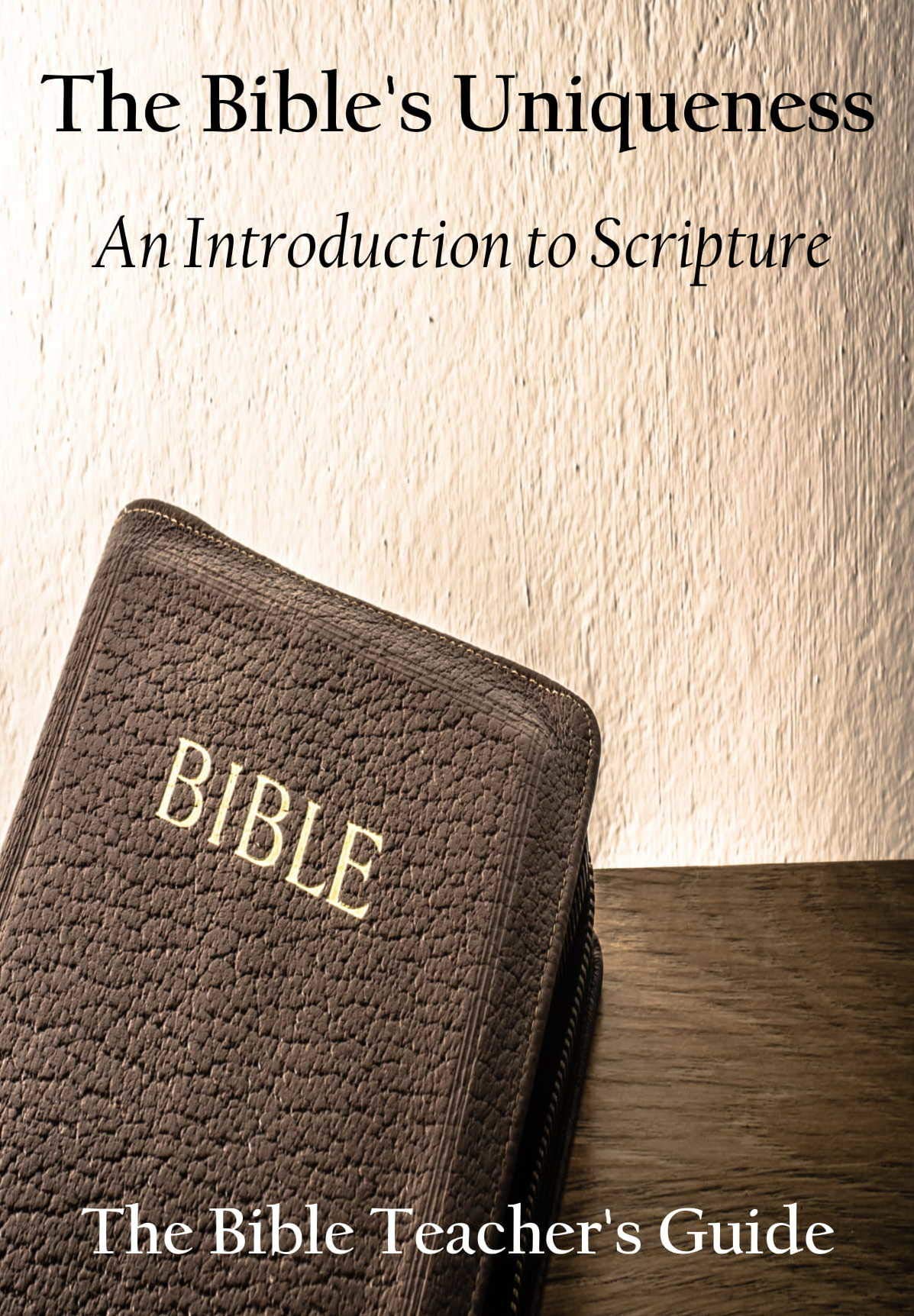The Bible's Uniqueness: An Introduction to Scripture by Gregory Brown ...