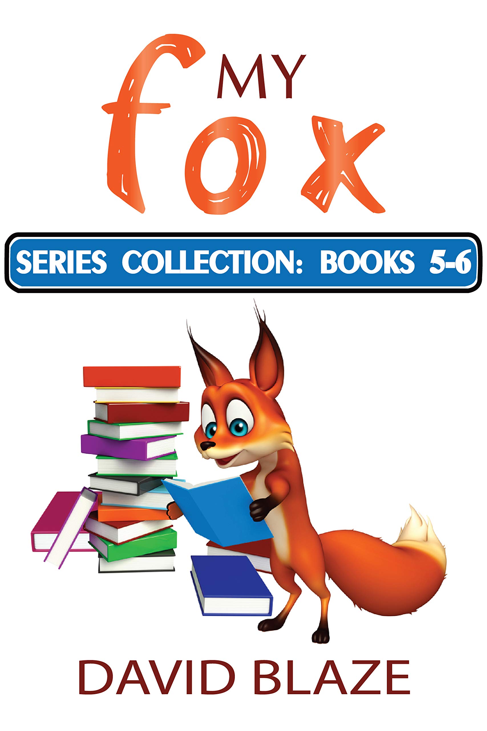 My Fox Collection (My Fox #5-6) by David Blaze | Goodreads