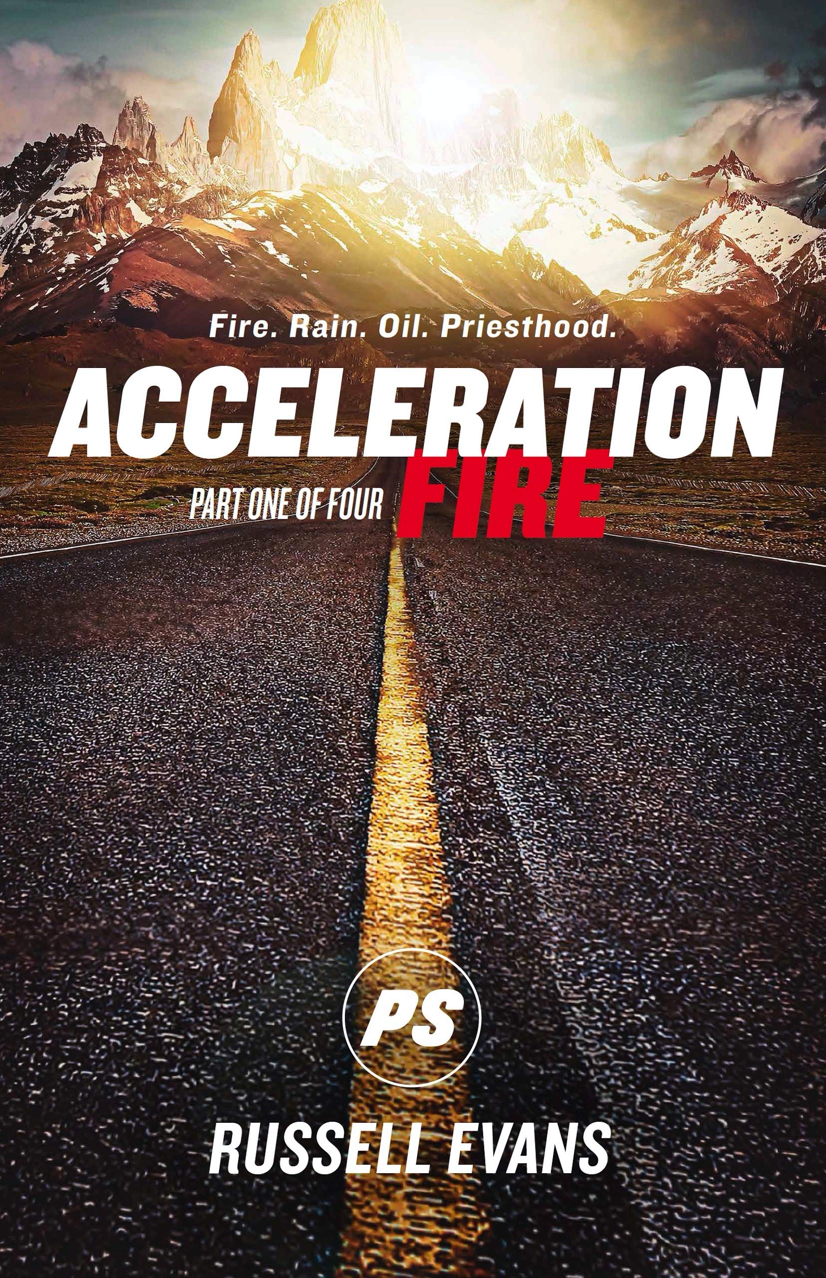 Acceleration Part One: Fire by Russell Evans | Goodreads