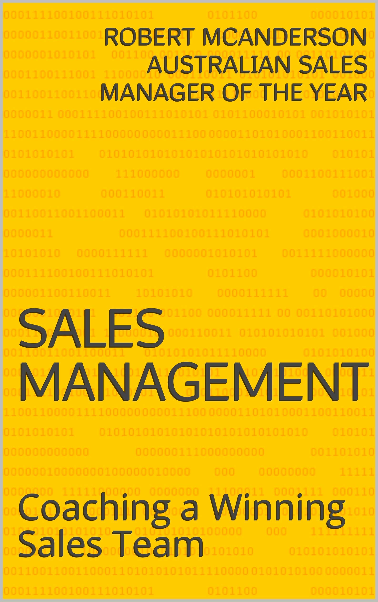 Sales Management: Coaching a Winning Sales Team by Robert McAnderson ...