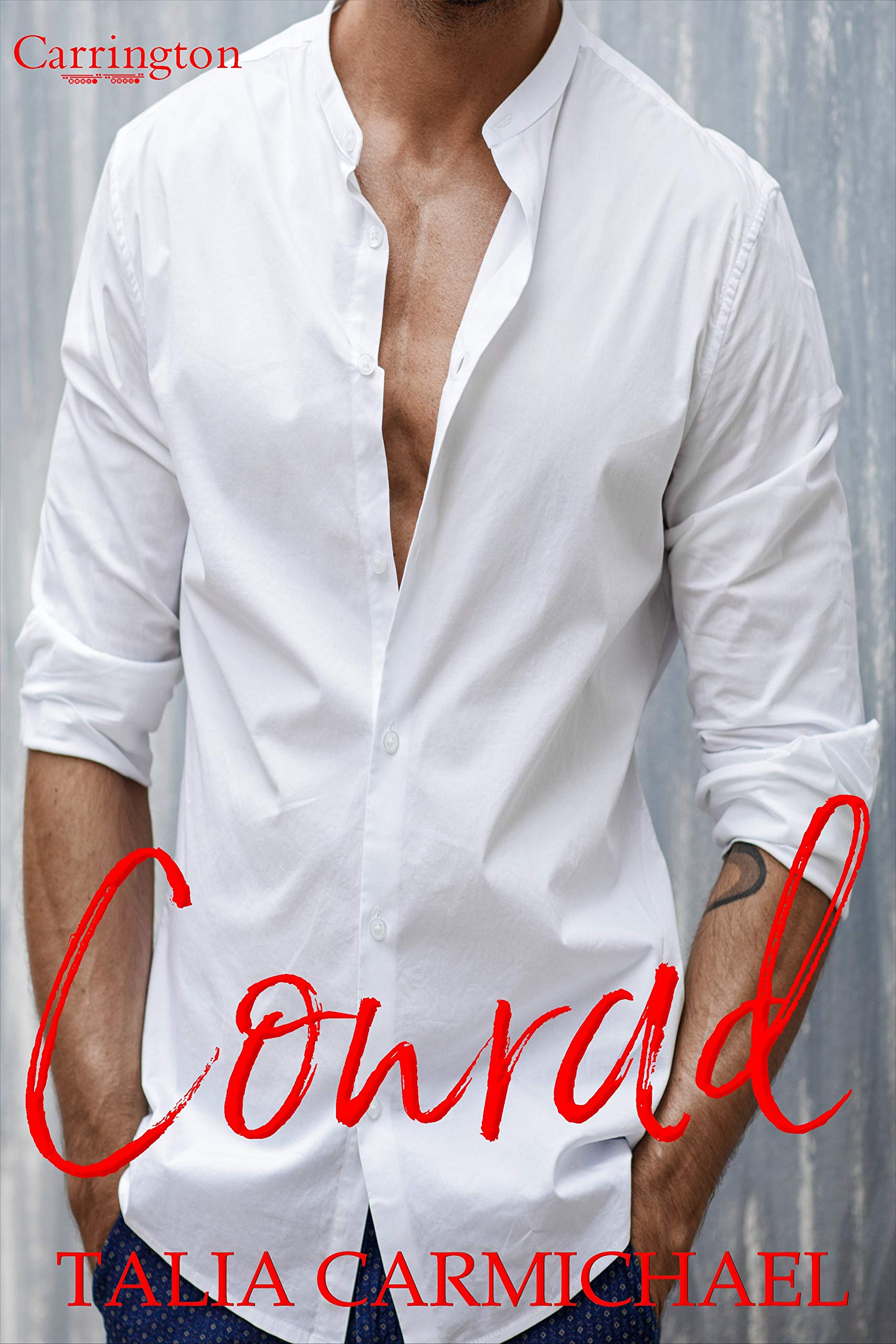 Conrad (Carrington Book 2) by Talia Carmichael | Goodreads