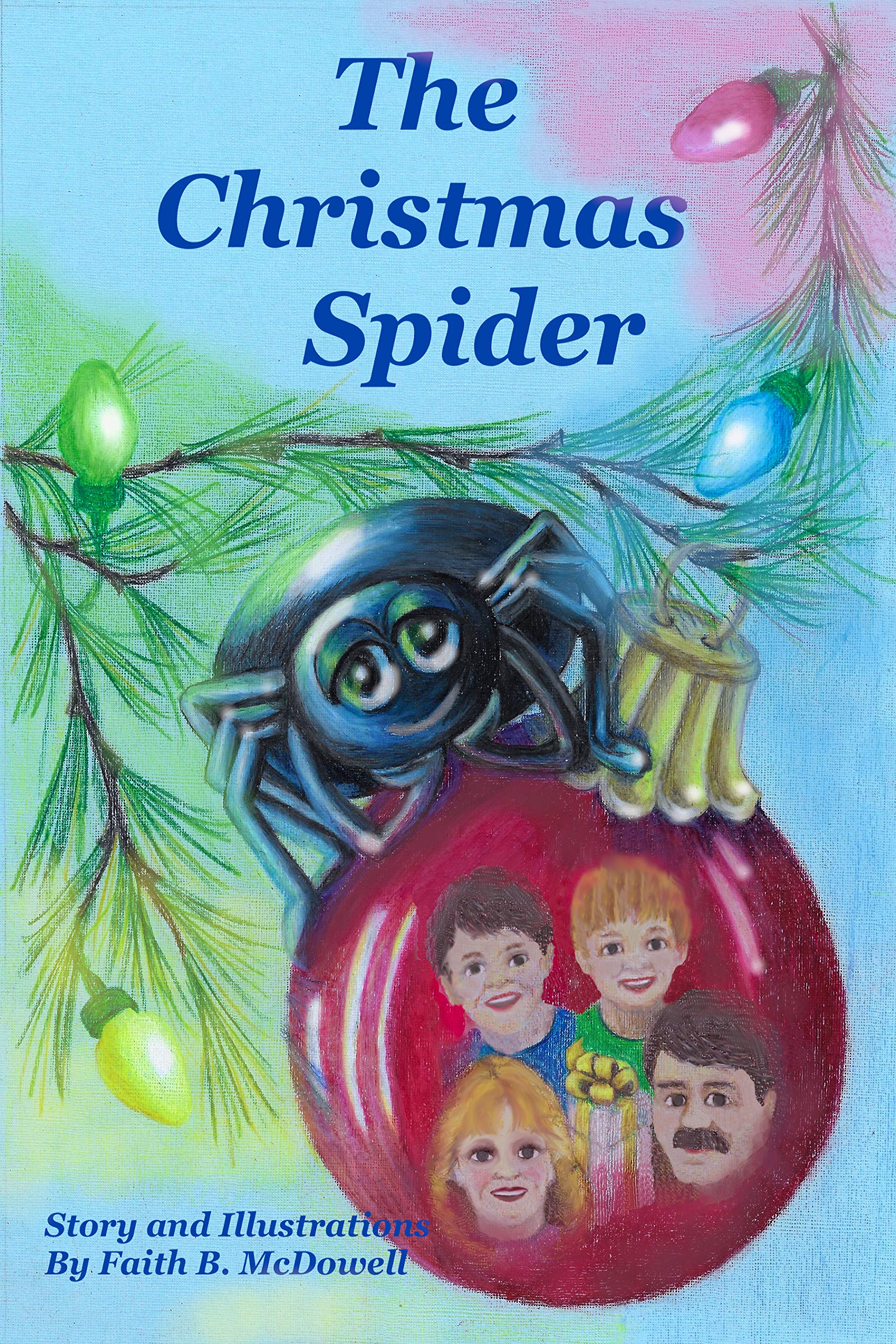 The Christmas Spider by Faith McDowell | Goodreads