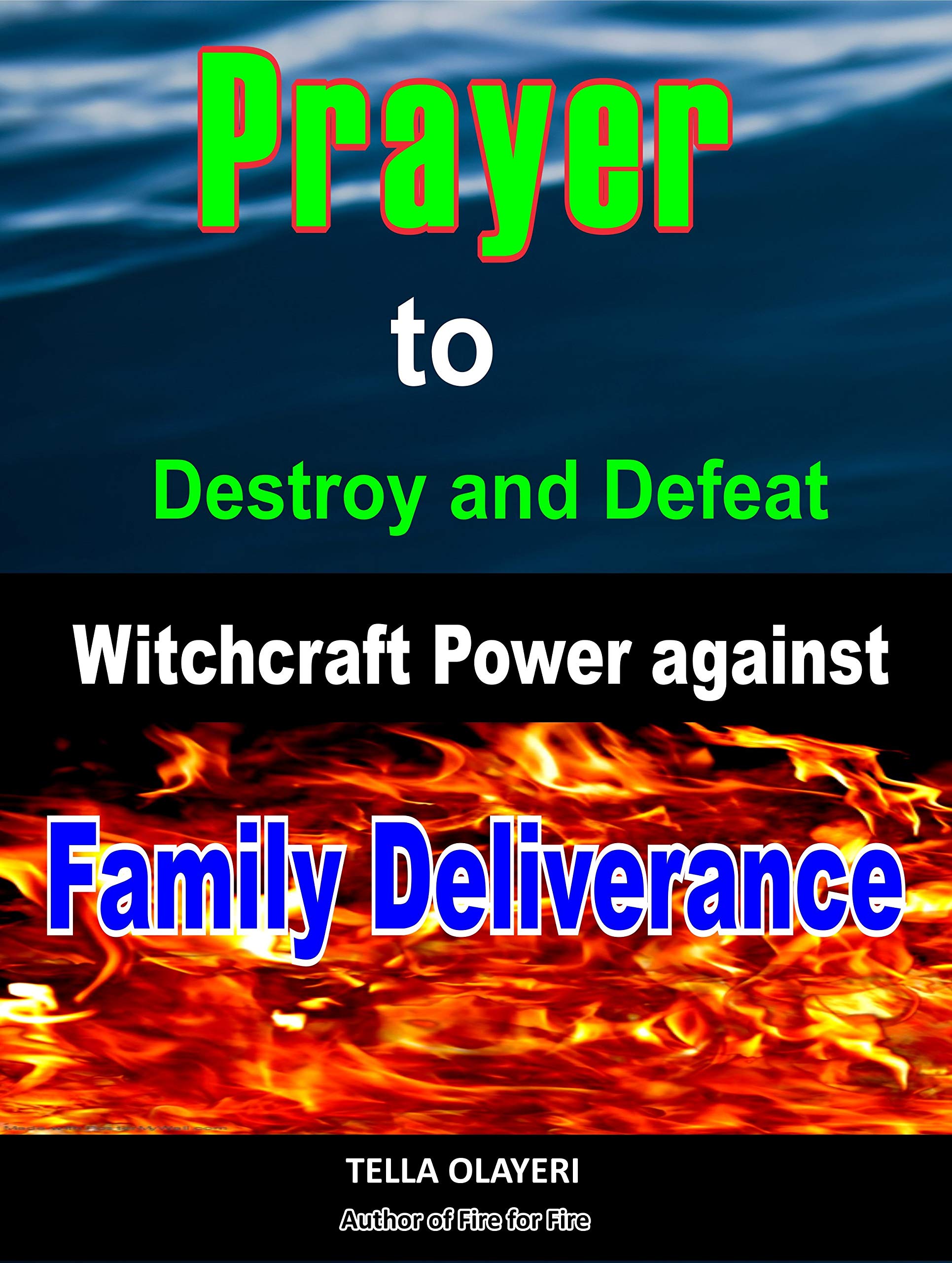 Prayer to Destroy and Defeat Witchcraft Power against Family ...