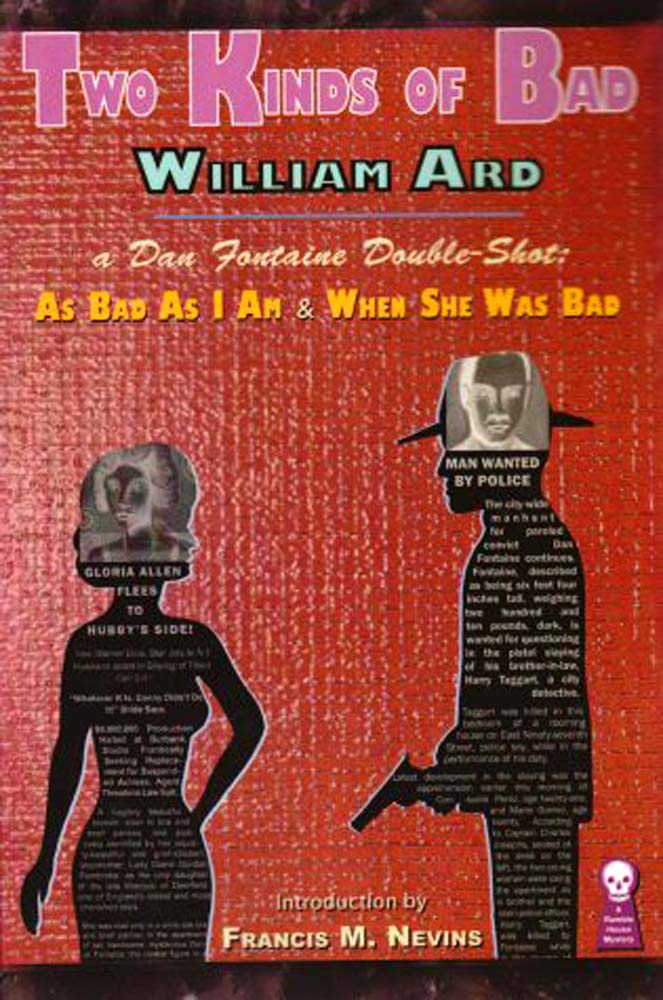 Two Kinds of Bad by William Ard | Goodreads