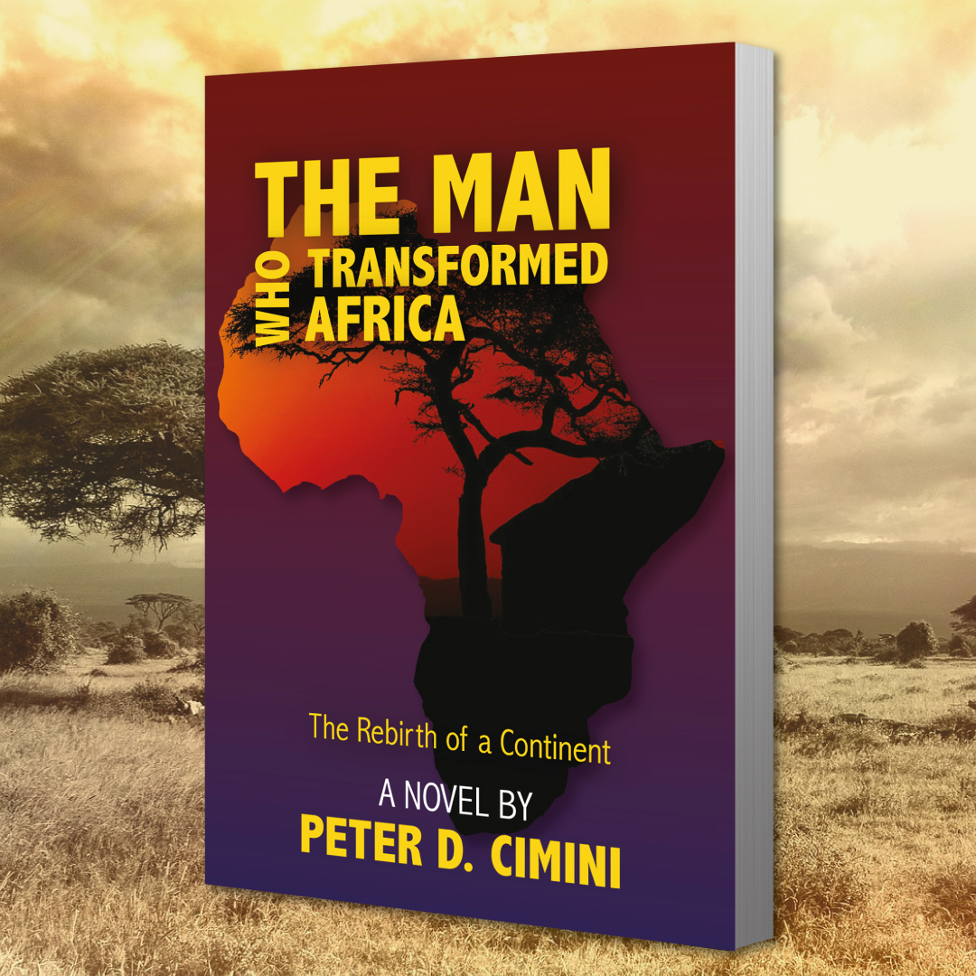 The Man Who Transformed Africa: The Rebirth of a Continent by Peter D ...