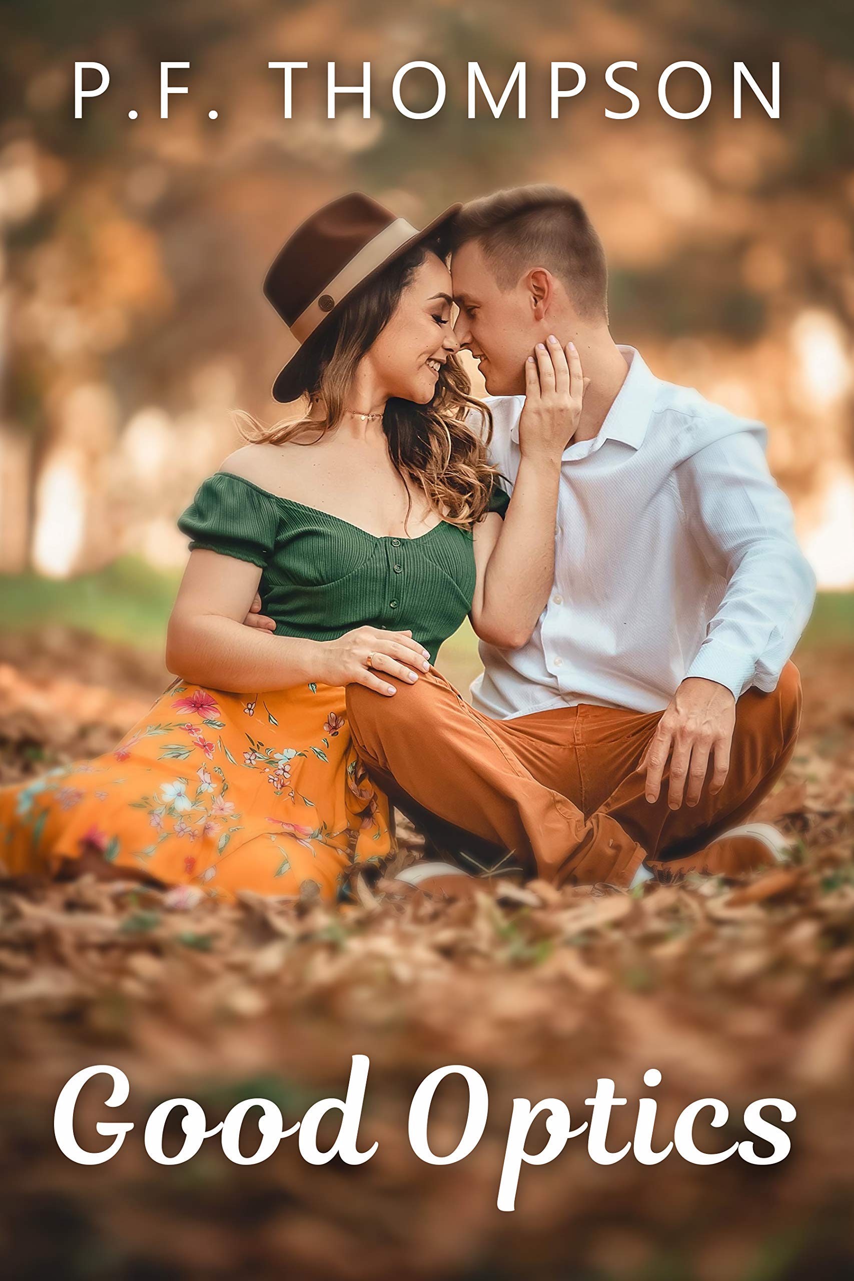 Good Optics by P.F. Thompson | Goodreads