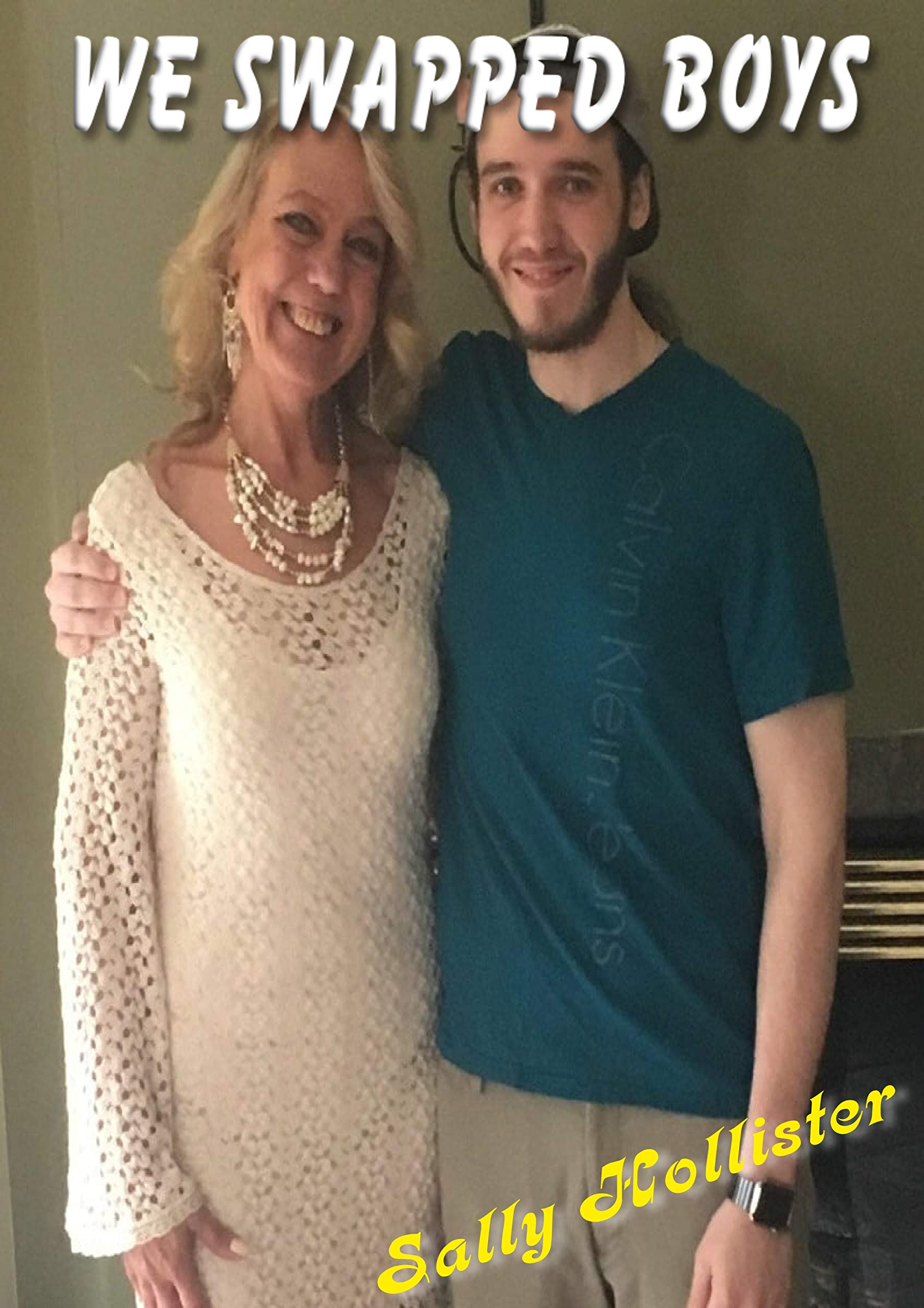 We Swapped Boys by Sally Hollister | Goodreads