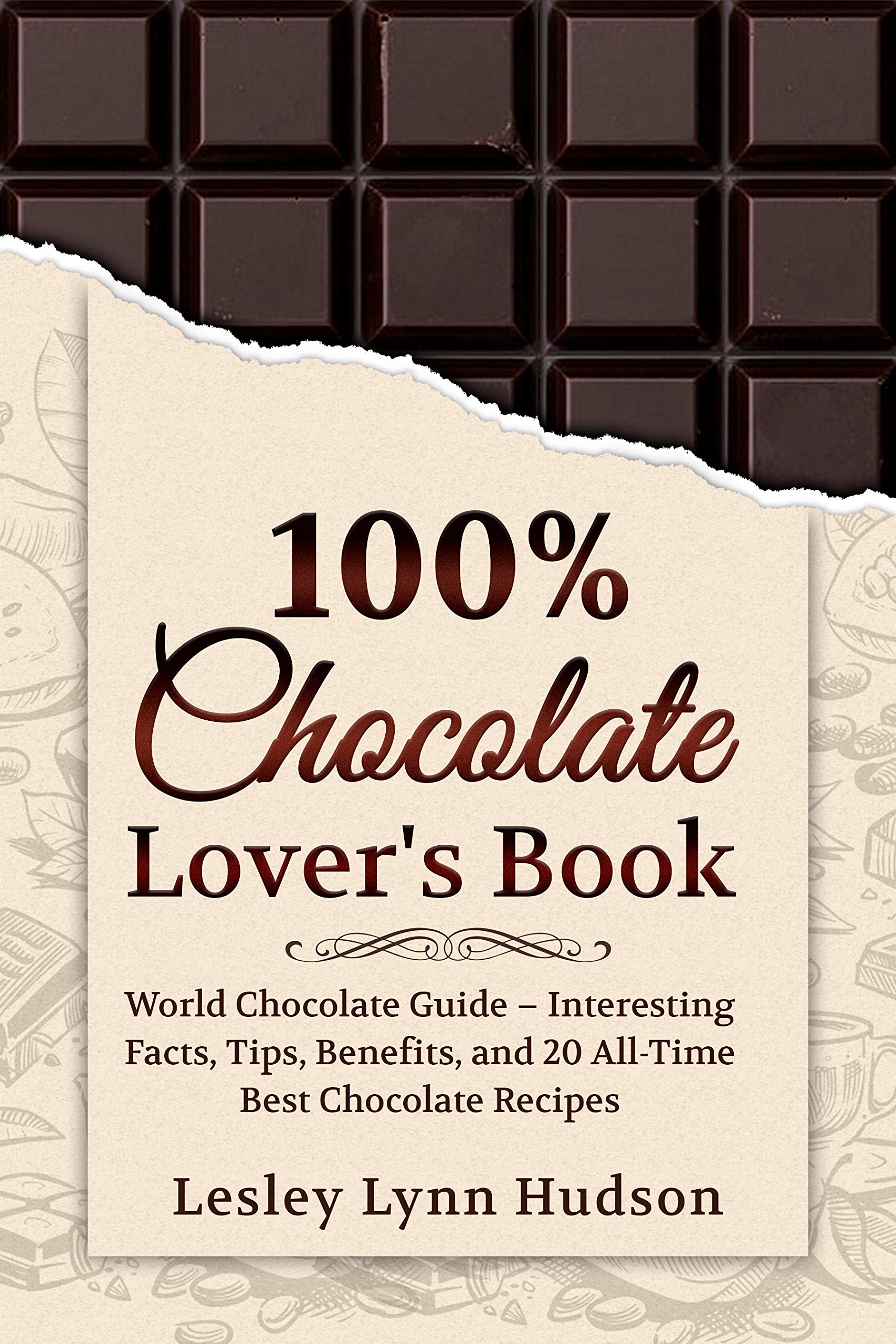 100% Chocolate Lover's Book (Divine Aroma #2) by Lesley Lynn Hudson ...