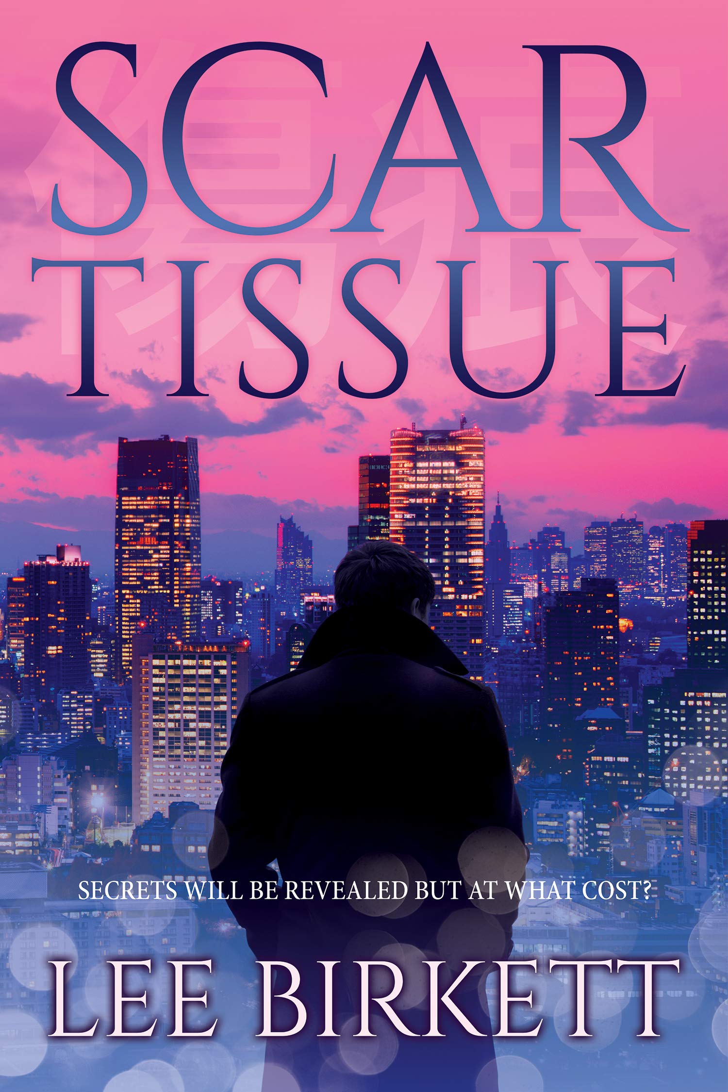 Scar Tissue: A Mystery and Crime Thriller set in the heart of Tokyo by ...
