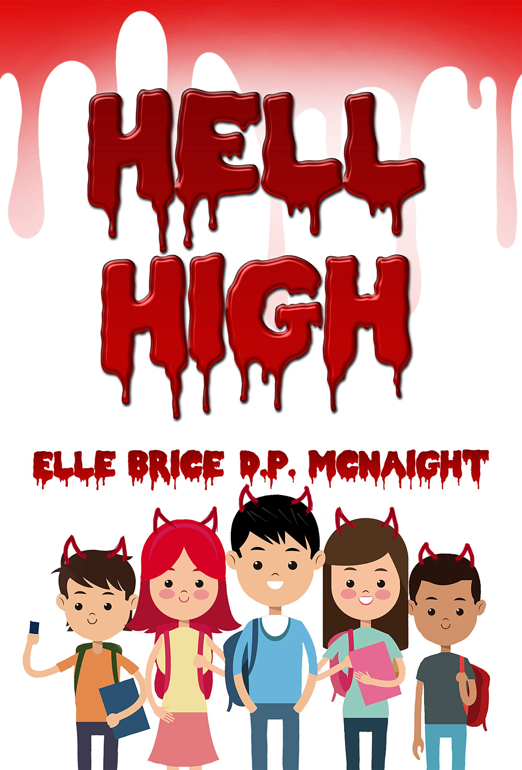 Hell High by Elle Brice | Goodreads