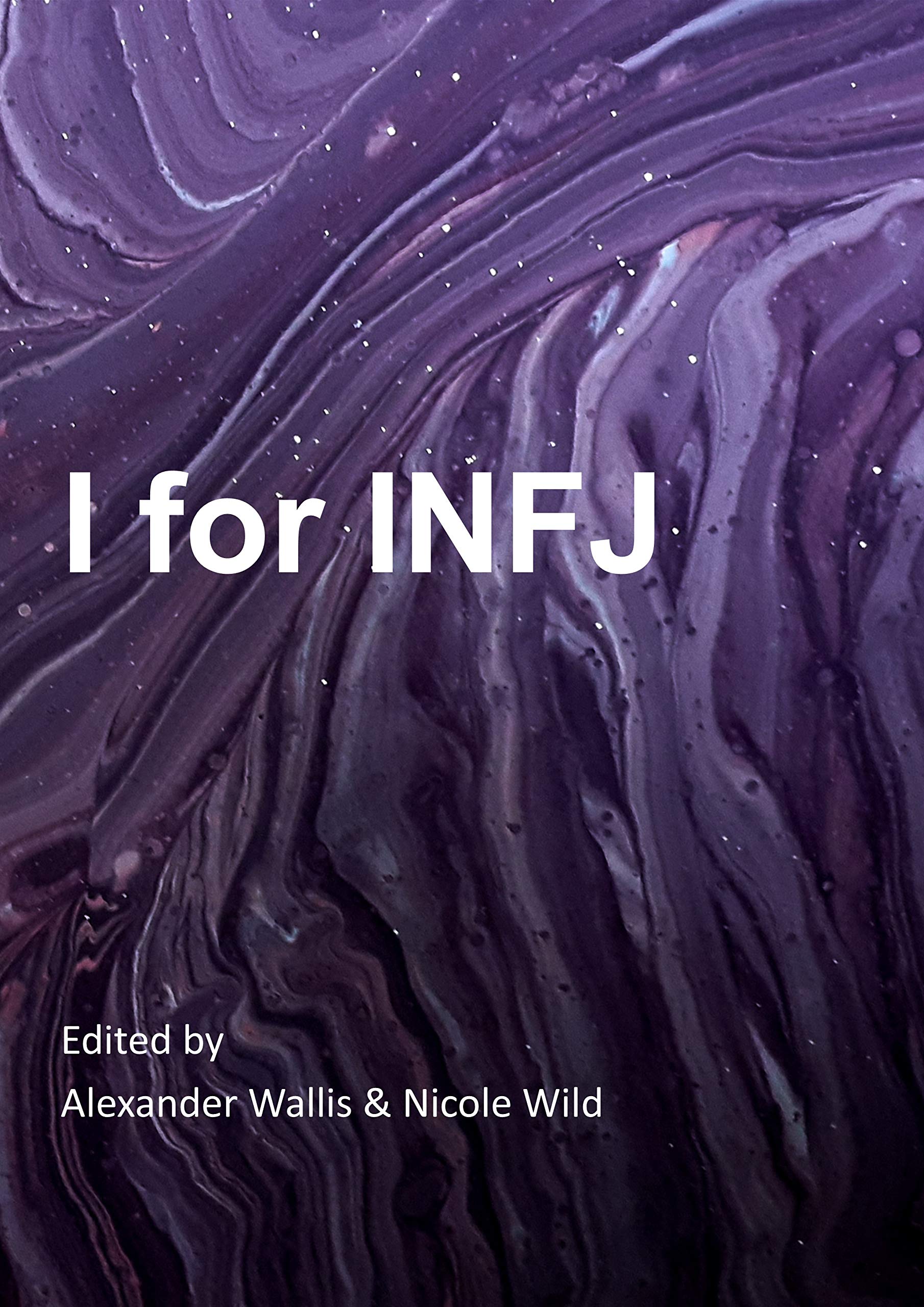 I for INFJ by Wallis and Wild | Goodreads