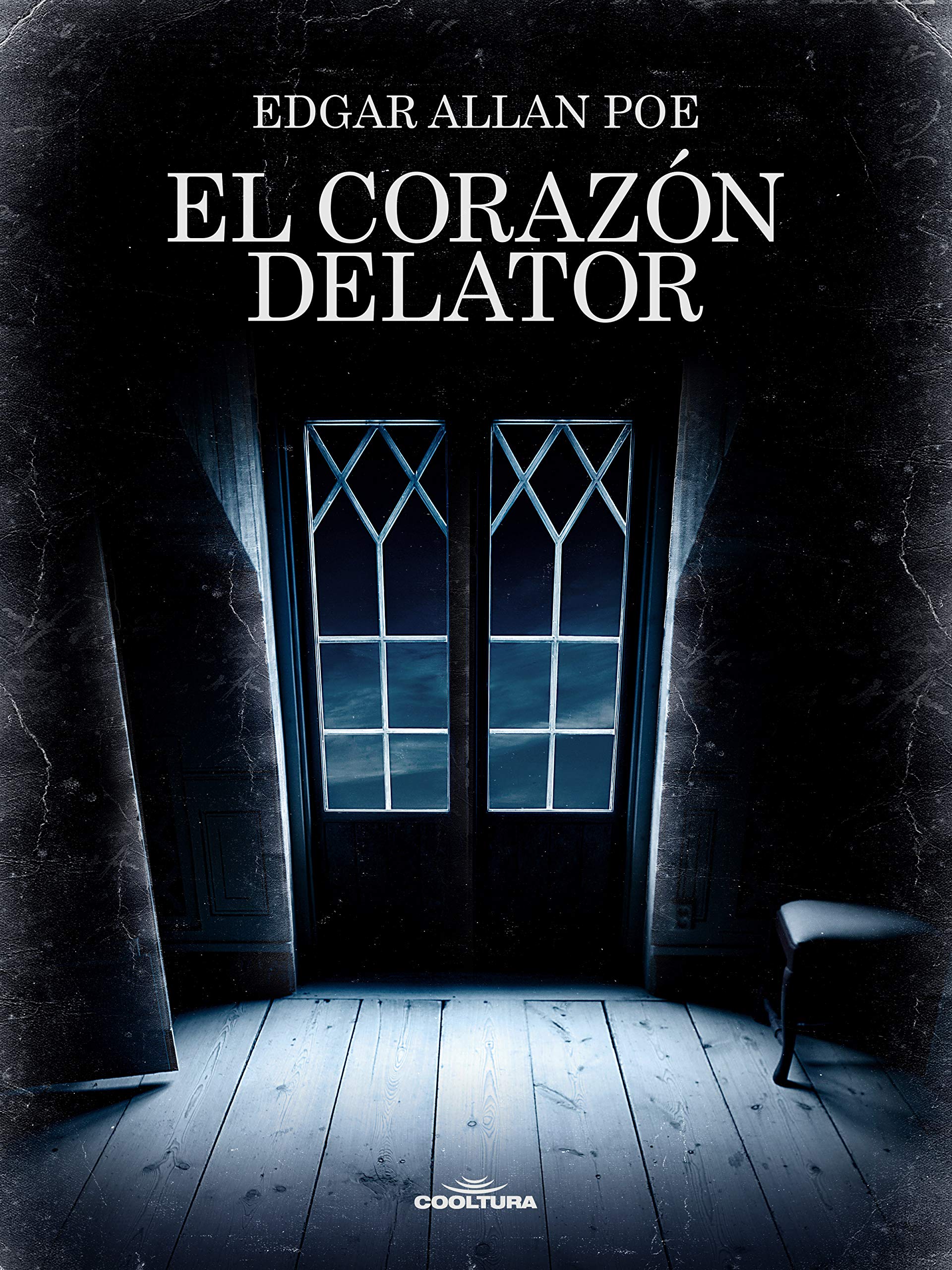 El corazón delator (Spanish Edition) by Edgar Allan Poe | Goodreads