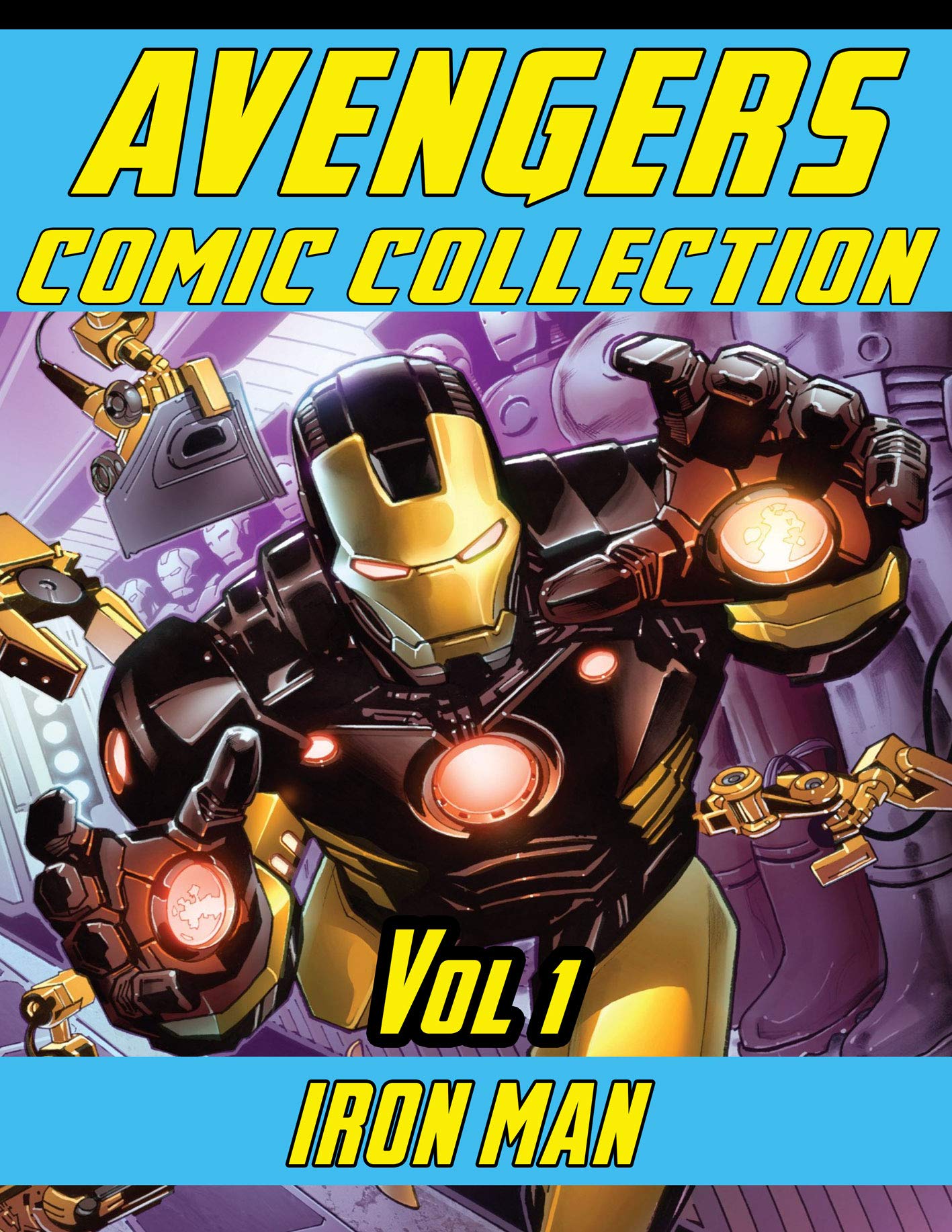 Avengers Comic Collection: IronMan Vol 1 Superheroes Avenger Team ...