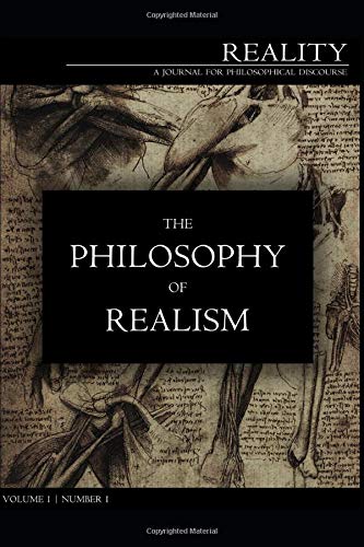 Reality: a journal for philosophical discourse: 1.1. The Philosophy of ...