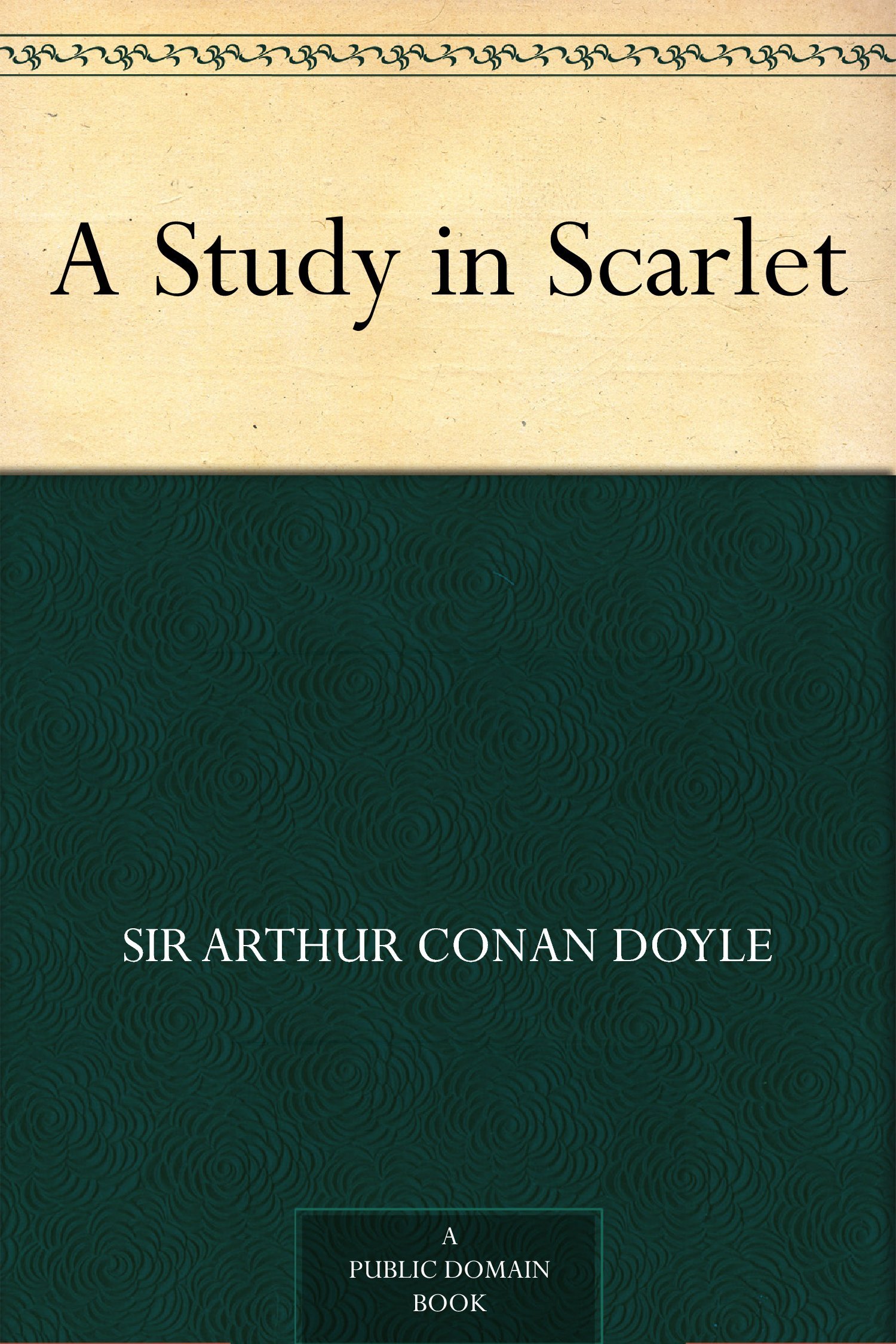 A Study in Scarlet by Arthur Conan Doyle | Goodreads