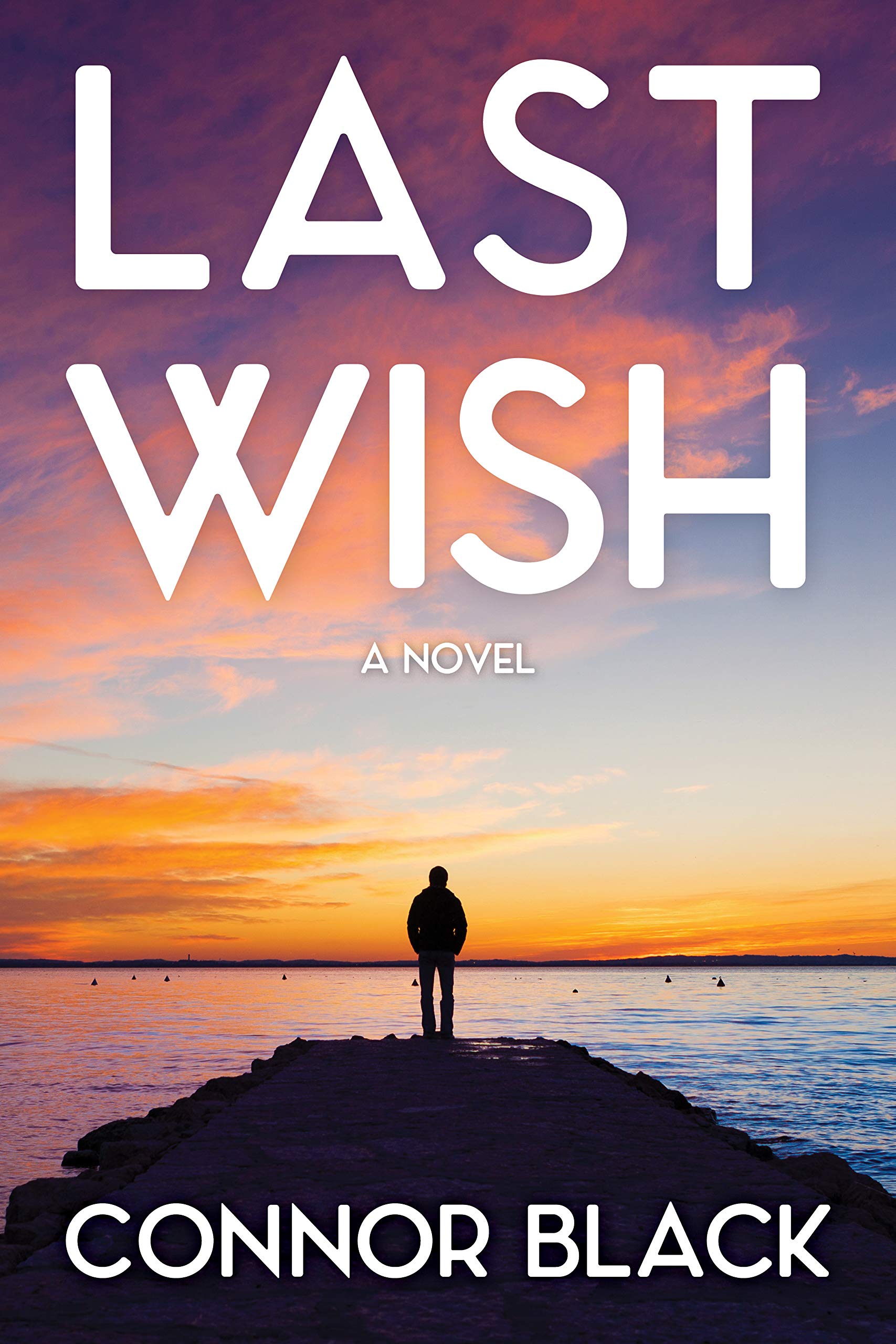 Last Wish by Connor Black | Goodreads
