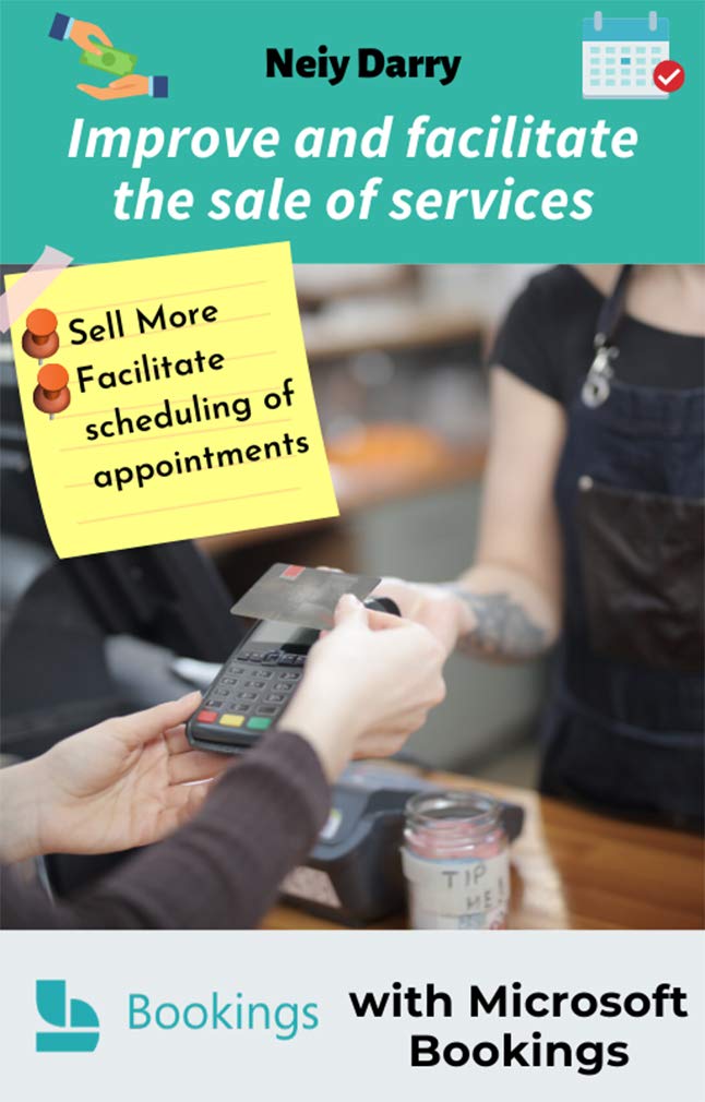 Improve and facilitate the sale of services with Microsoft Bookings ...