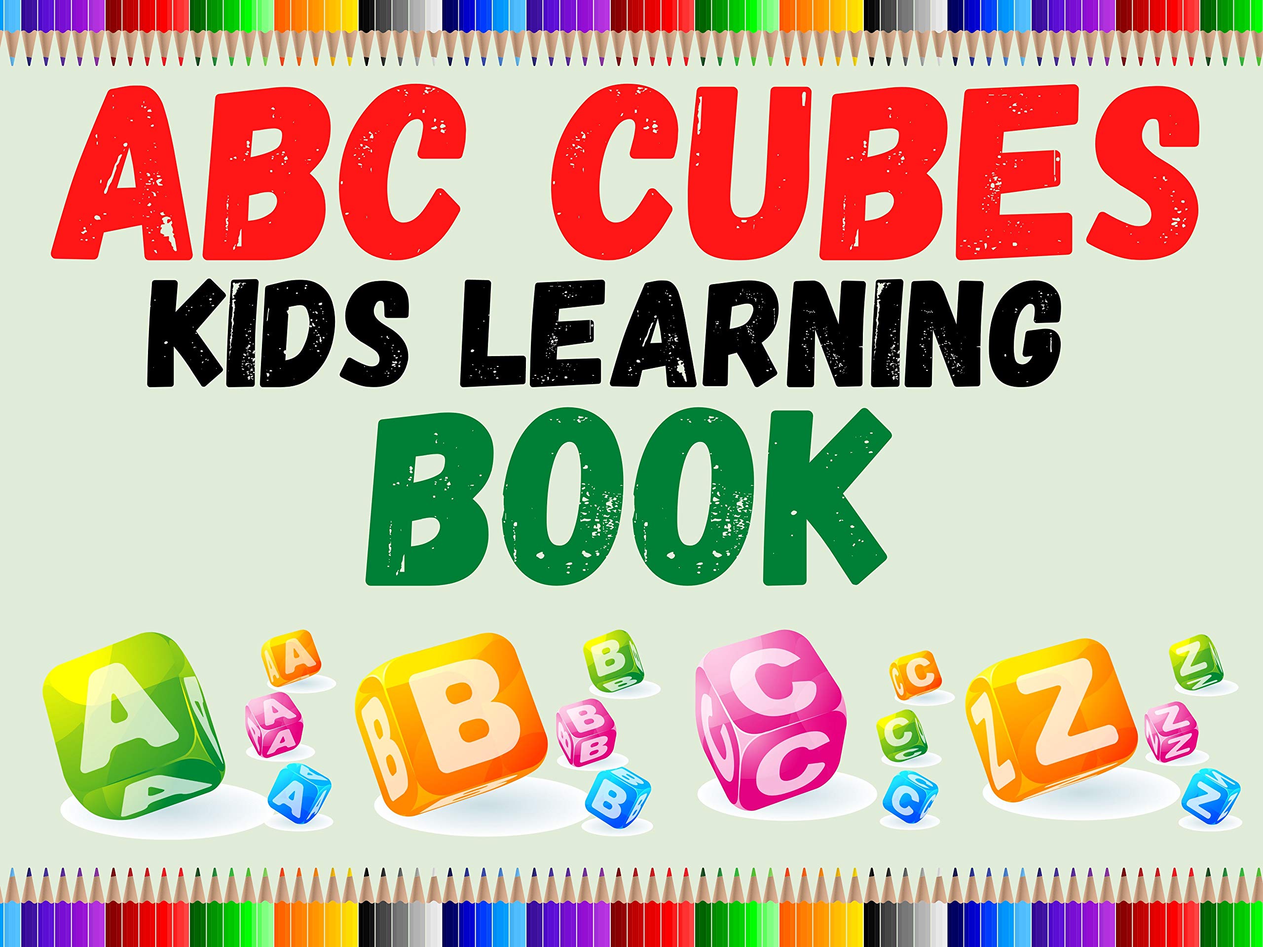 ABC Cubes Kids learning book: Preschool ABC book, English Alphabet ...