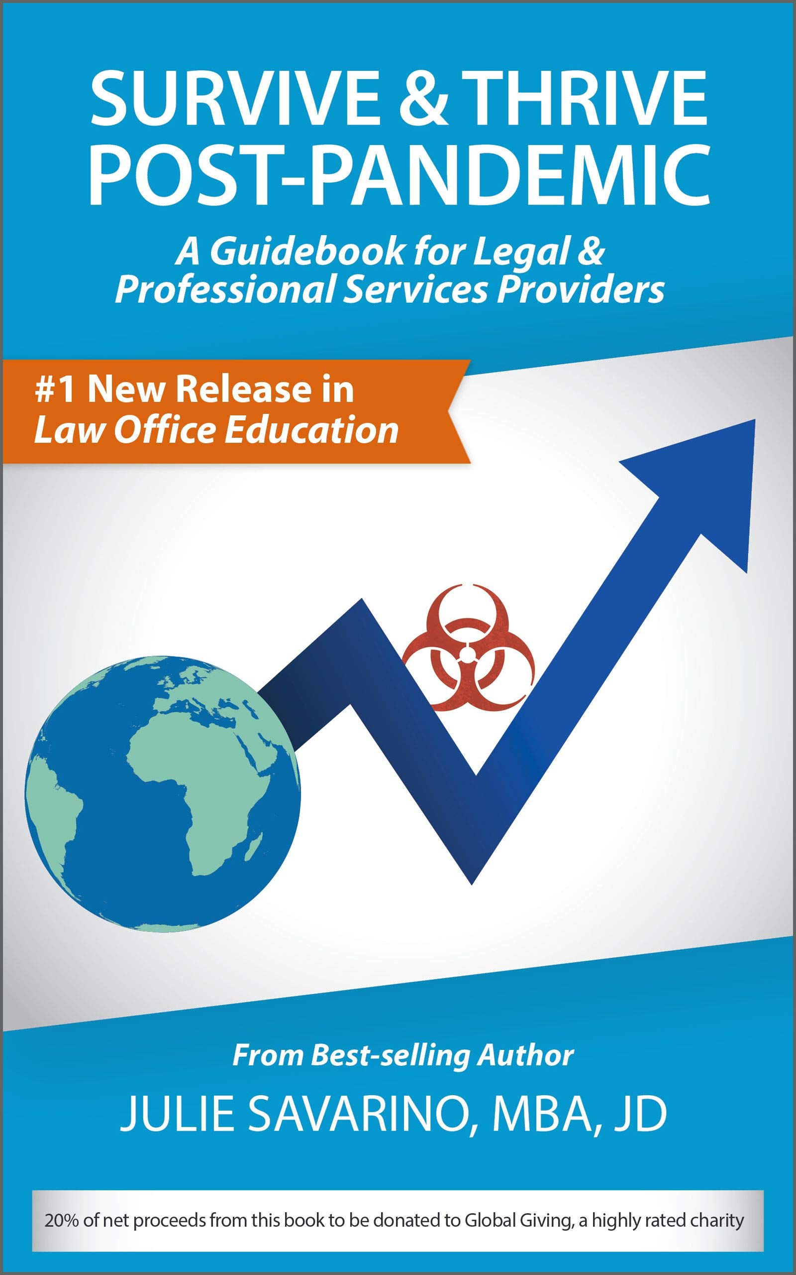 Survive and Thrive Post-Pandemic: A Guidebook for Legal and ...