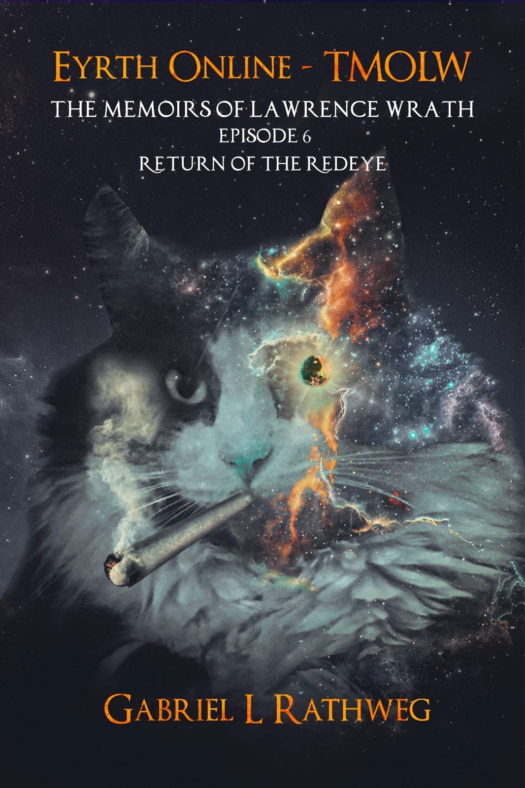 Return of the Redeye (Eyrth Online #6) by Gabriel Rathweg | Goodreads