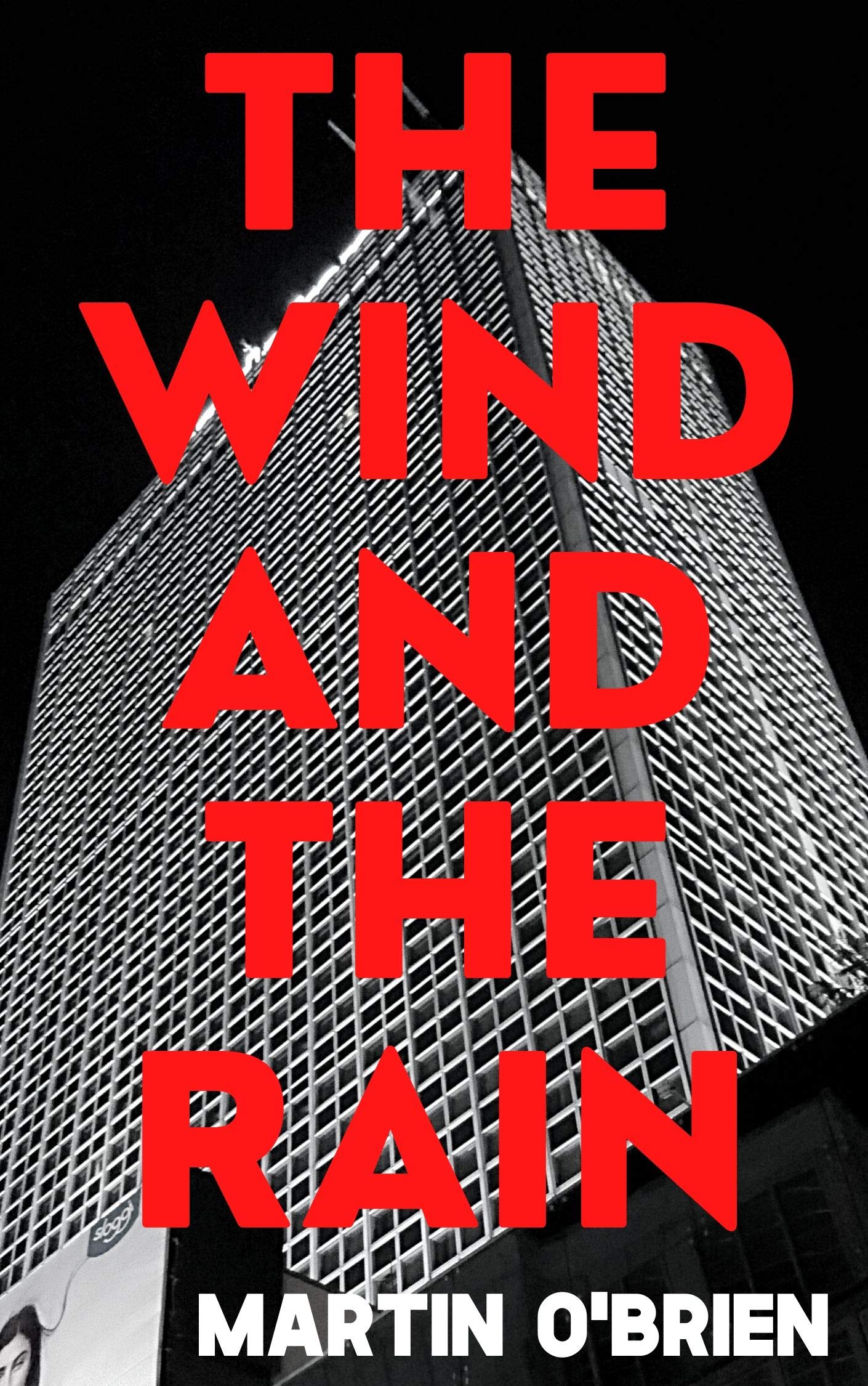 The Wind and The Rain by Martin O'Brien | Goodreads