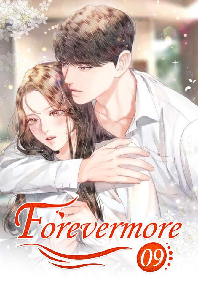 Forevermore 9: Extra Story: A Bully Girl Who Met Love The End by Mobo ...
