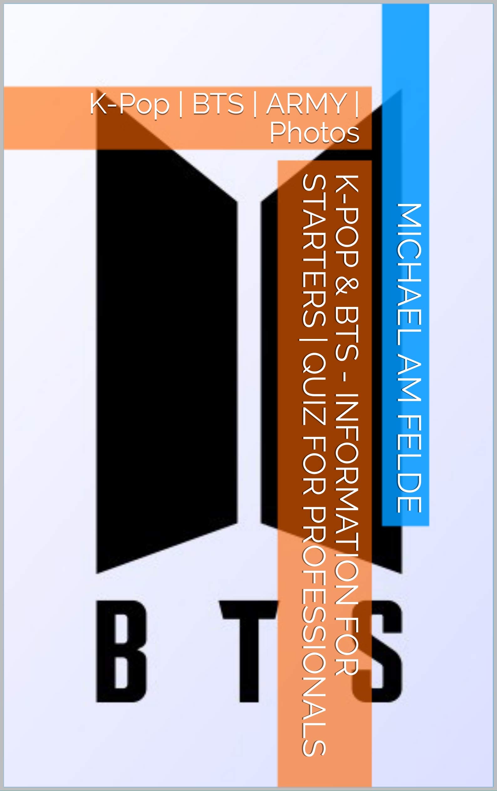 K-Pop & BTS - Information for Starters | Quiz for Professionals: K-Pop ...