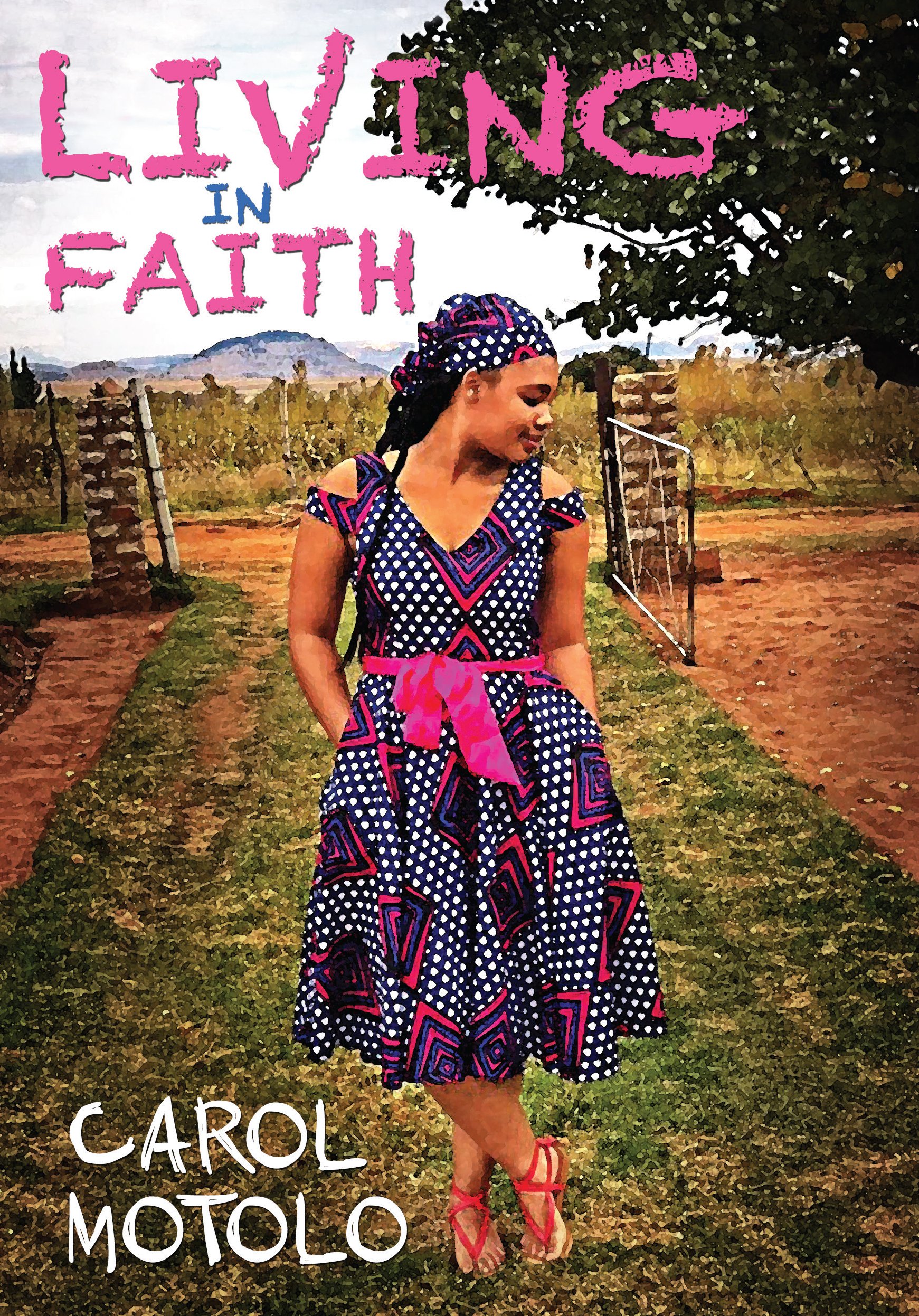 Living In Faith by Carol Motolo | Goodreads