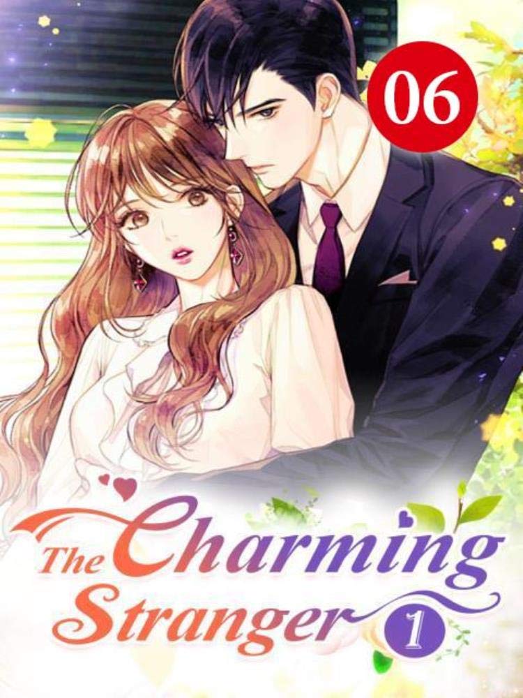 The Charming Stranger 6: Let's Sleep On The Street Tonight by Mobo Reader | Goodreads