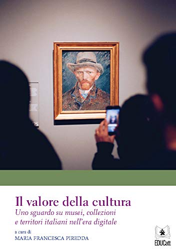 Il valore della cultura by Maria Francesca Piredda | Goodreads