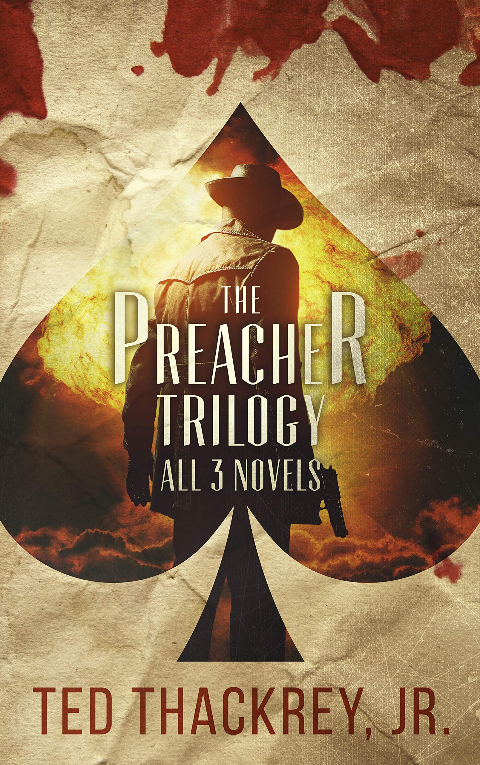 The Preacher Trilogy: All Three Novels by Ted Thackrey | Goodreads