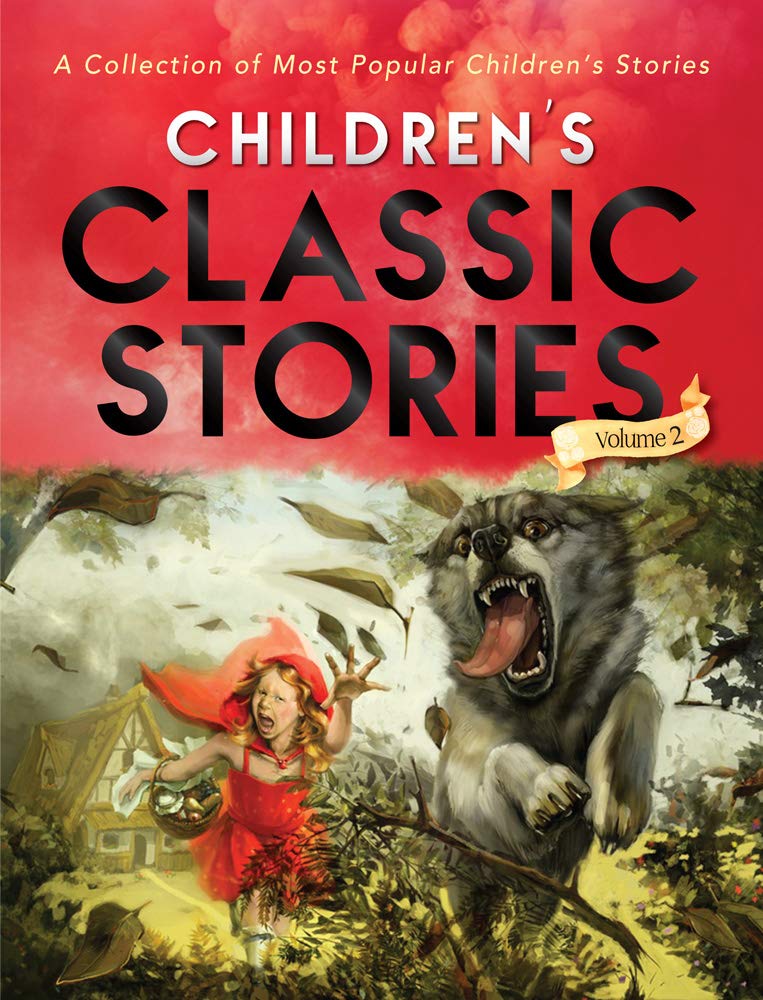 Children's Classic Stories: Volume 2 by Aniesha Brahma | Goodreads