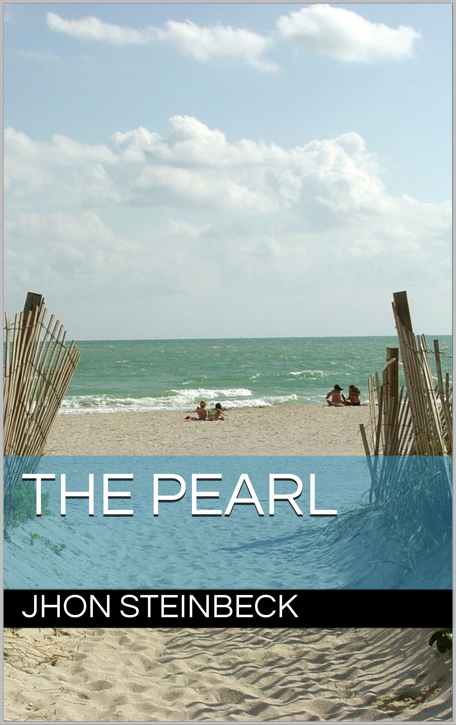 The pearl by Jhon Steinbeck | Goodreads
