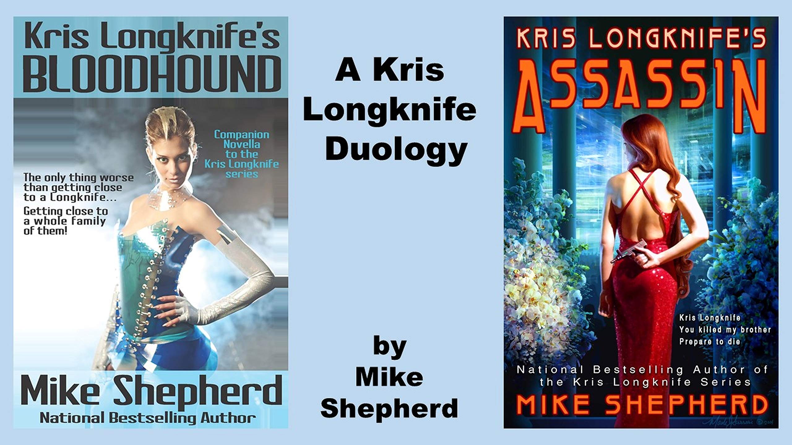 Kris Longknife's Bloodhound & Assassin: A Duology by Mike Shepherd ...