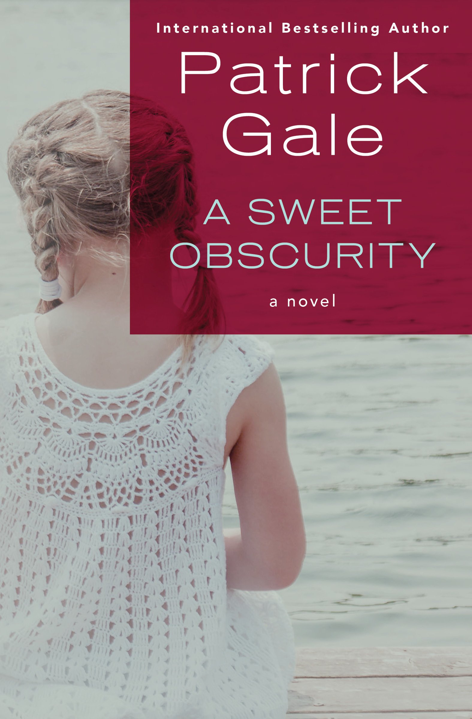 A Sweet Obscurity: A Novel by Patrick Gale | Goodreads
