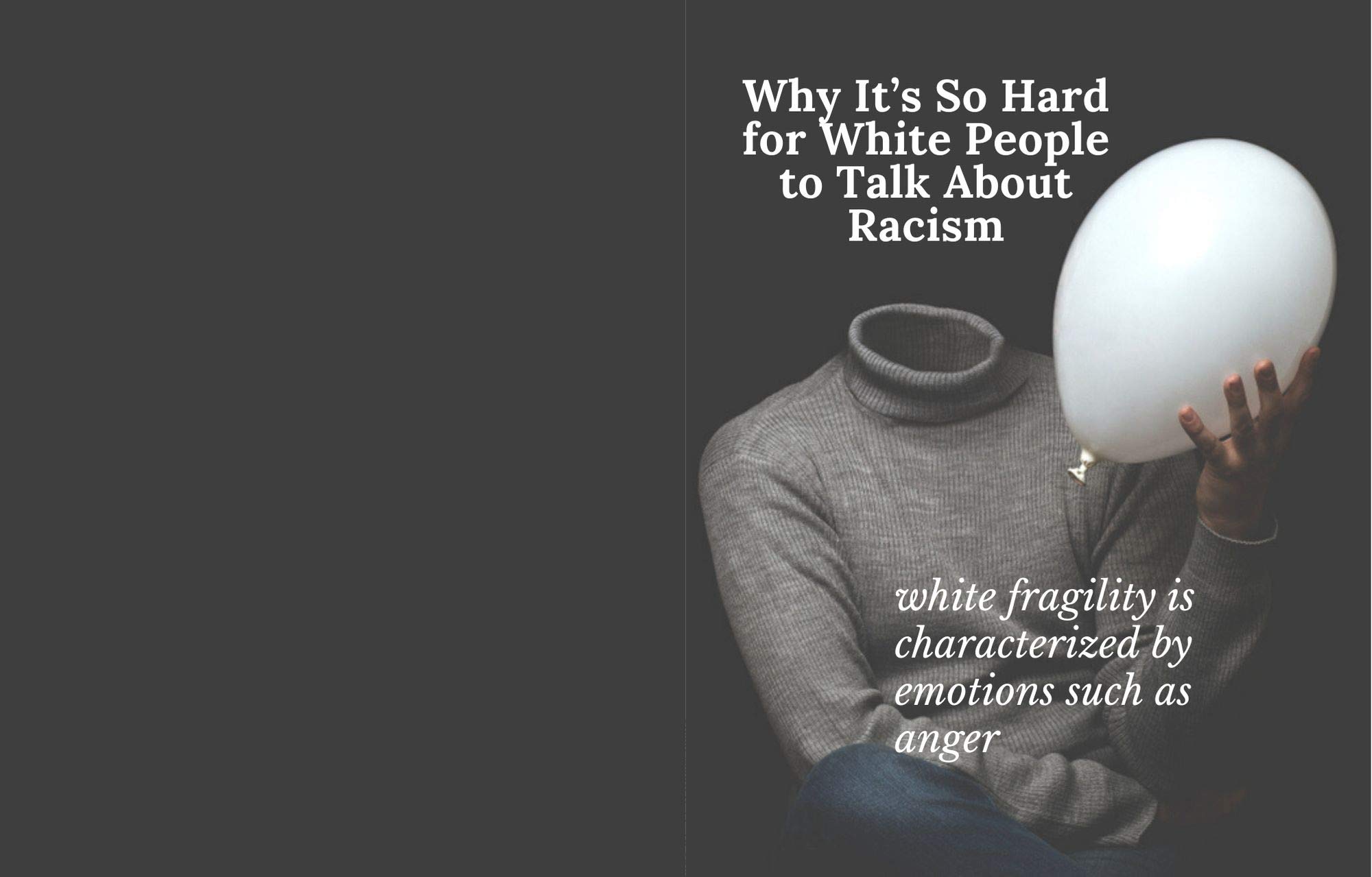 Why It’s So Hard for White People to Talk About Racism: white fragility ...