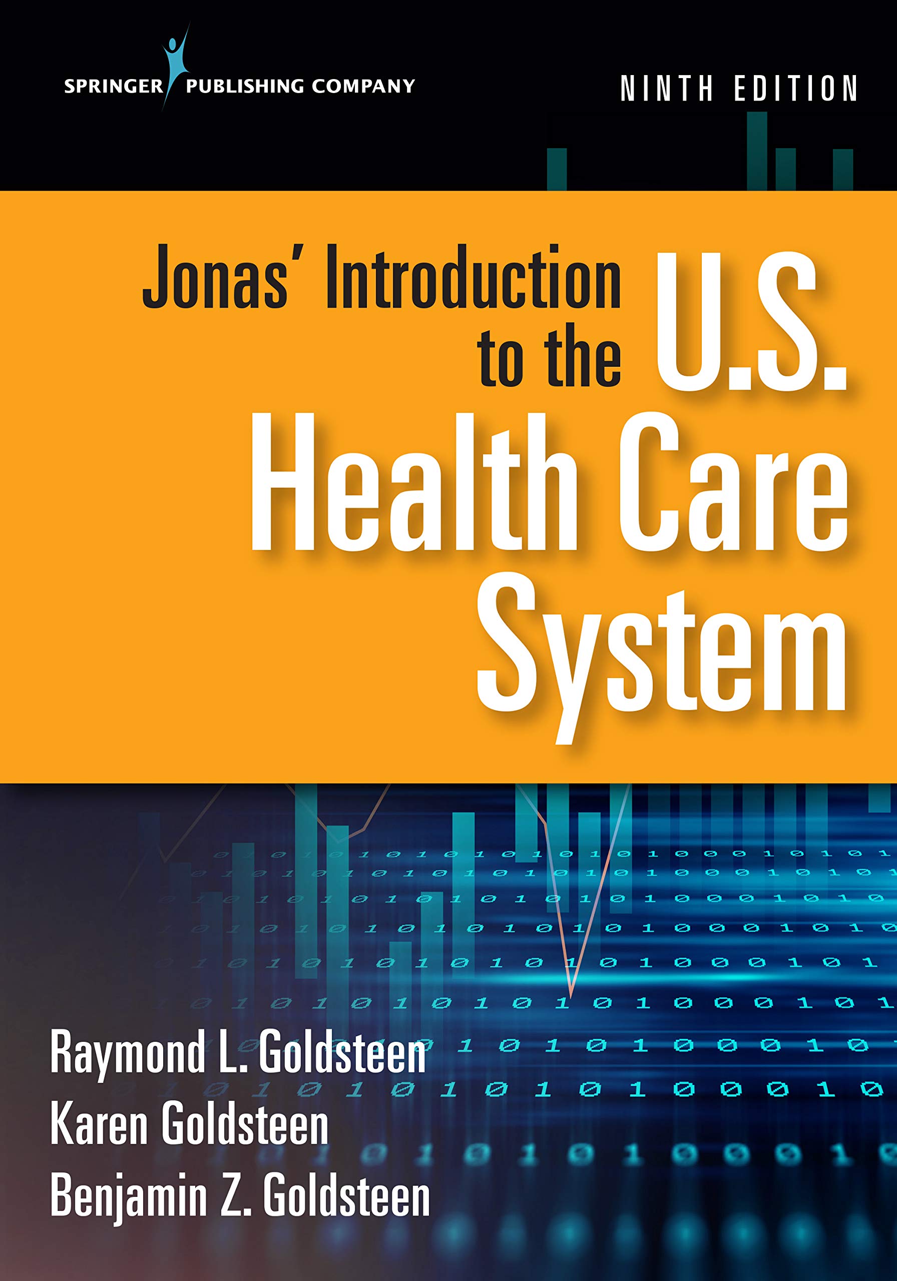 Jonas' Introduction to the U.S. Health Care System by Raymond L ...