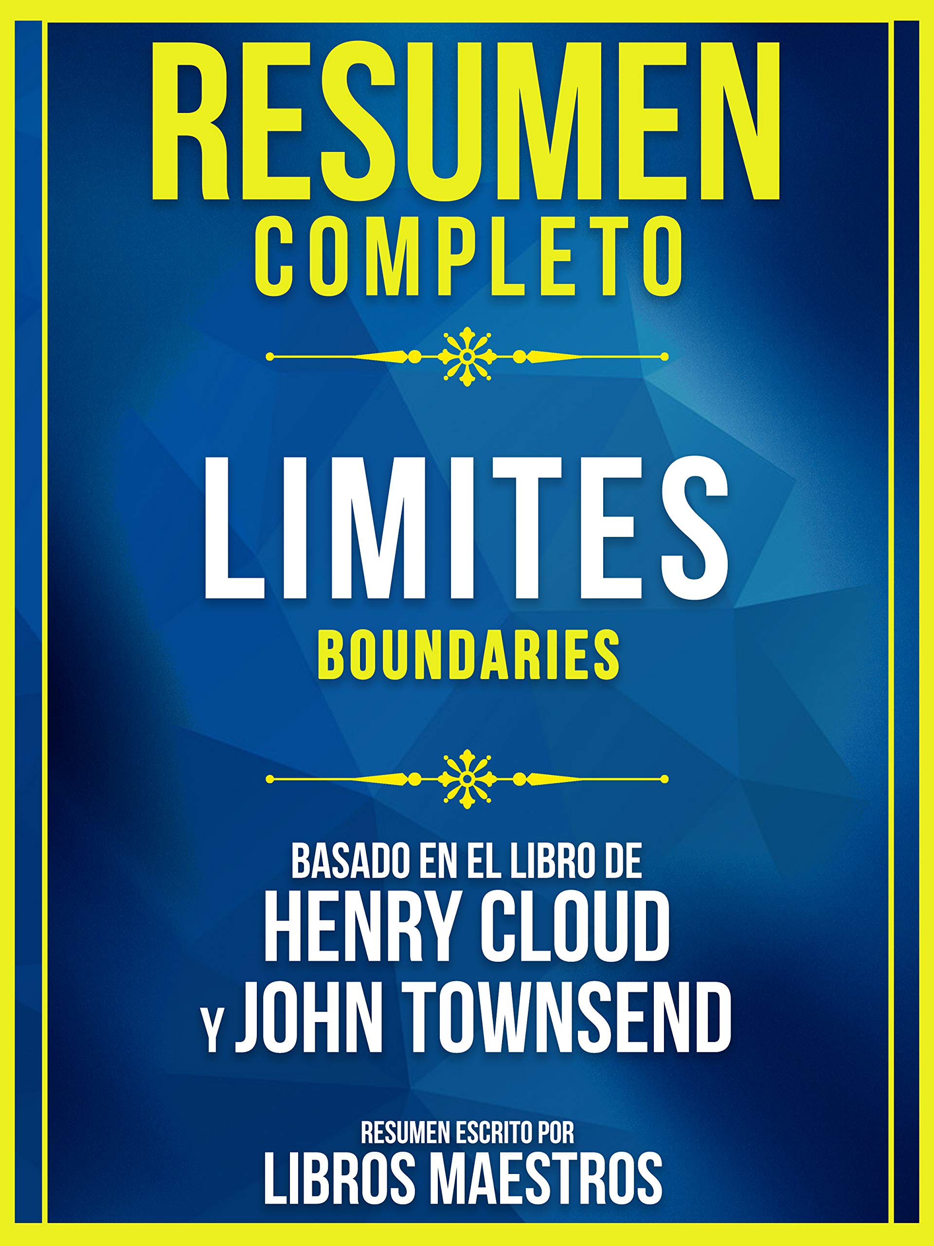 Resumen Completo: Limites (Boundaries) - Basado En El Libro De Henry ...