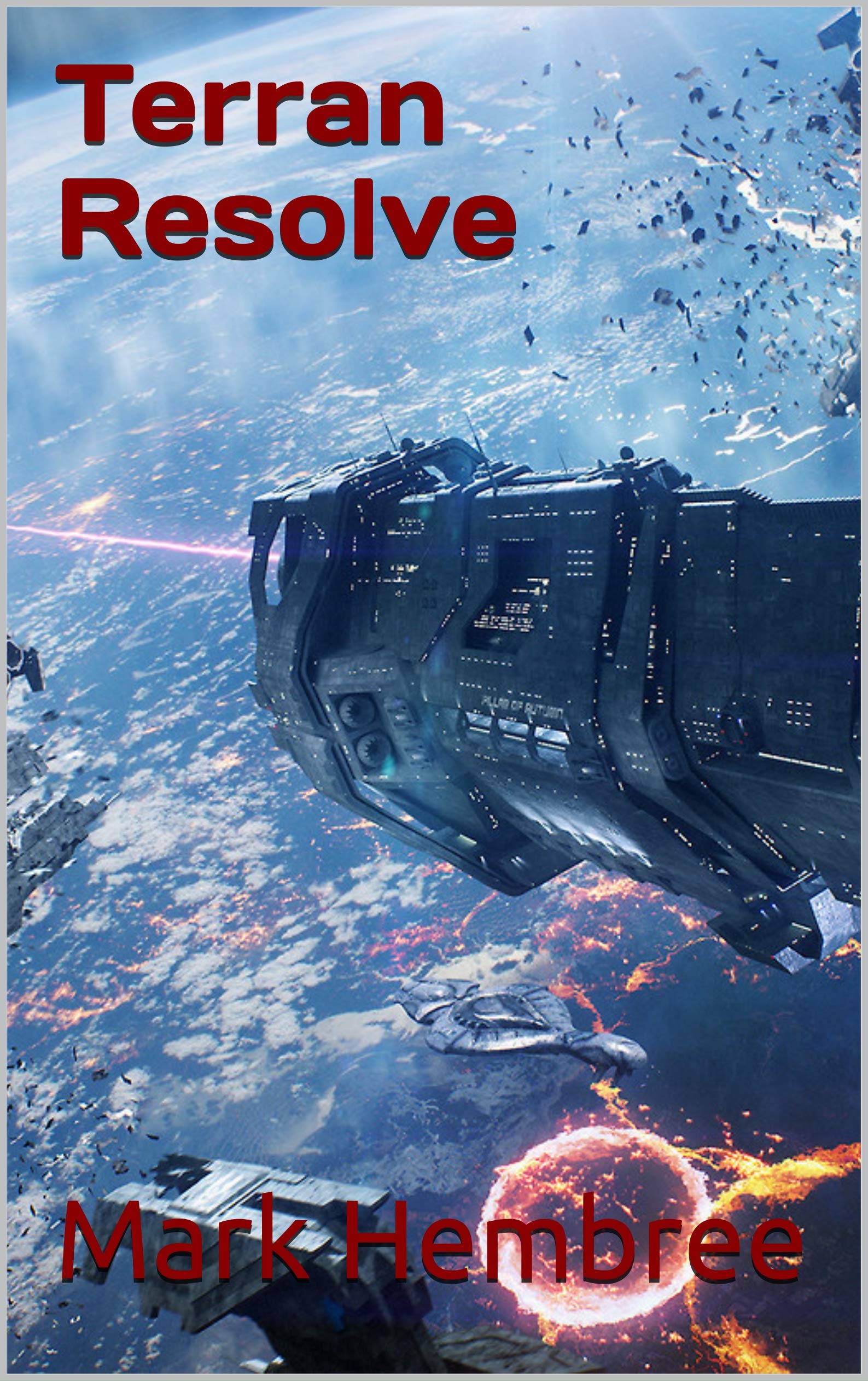 Terran Resolve (Terran Blood Book 2) by Mark Hembree | Goodreads