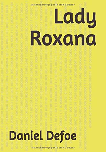 Lady Roxana (French Edition) by Daniel Defoe | Goodreads
