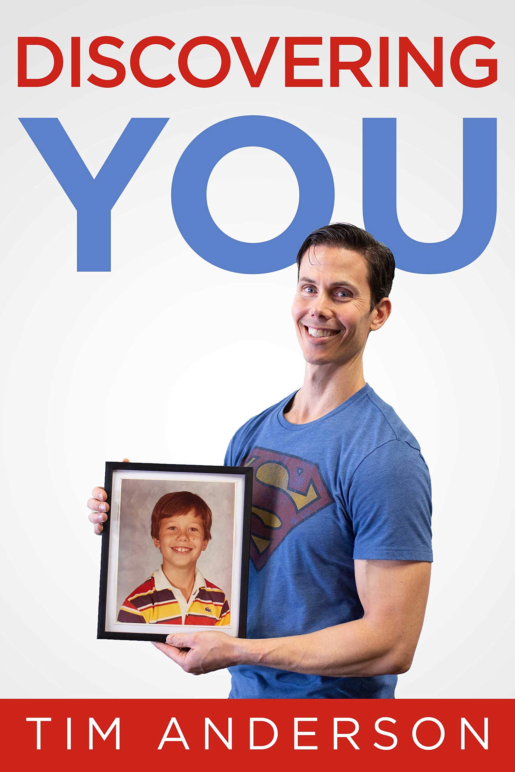 Discovering You by Tim Anderson | Goodreads